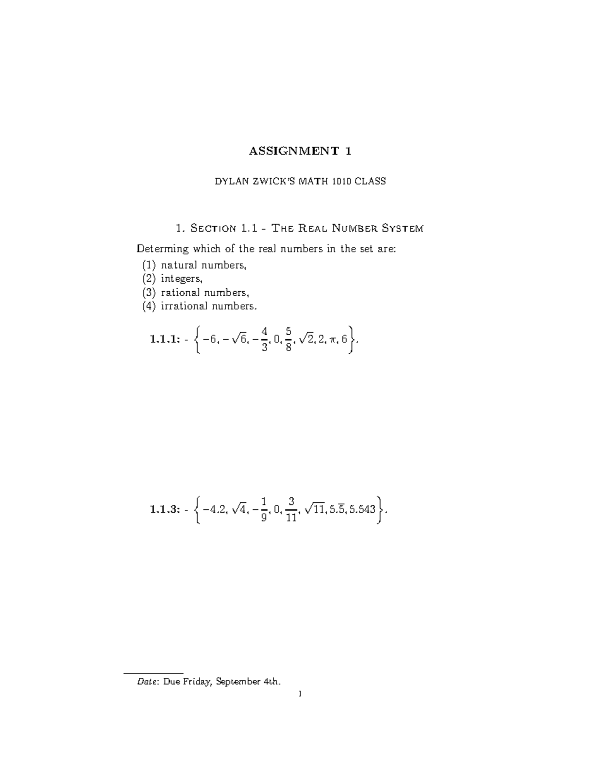 Seminar assignments - Assignment 1 - ASSIGNMENT 1 DYLAN MATH 1010 CLASS ...