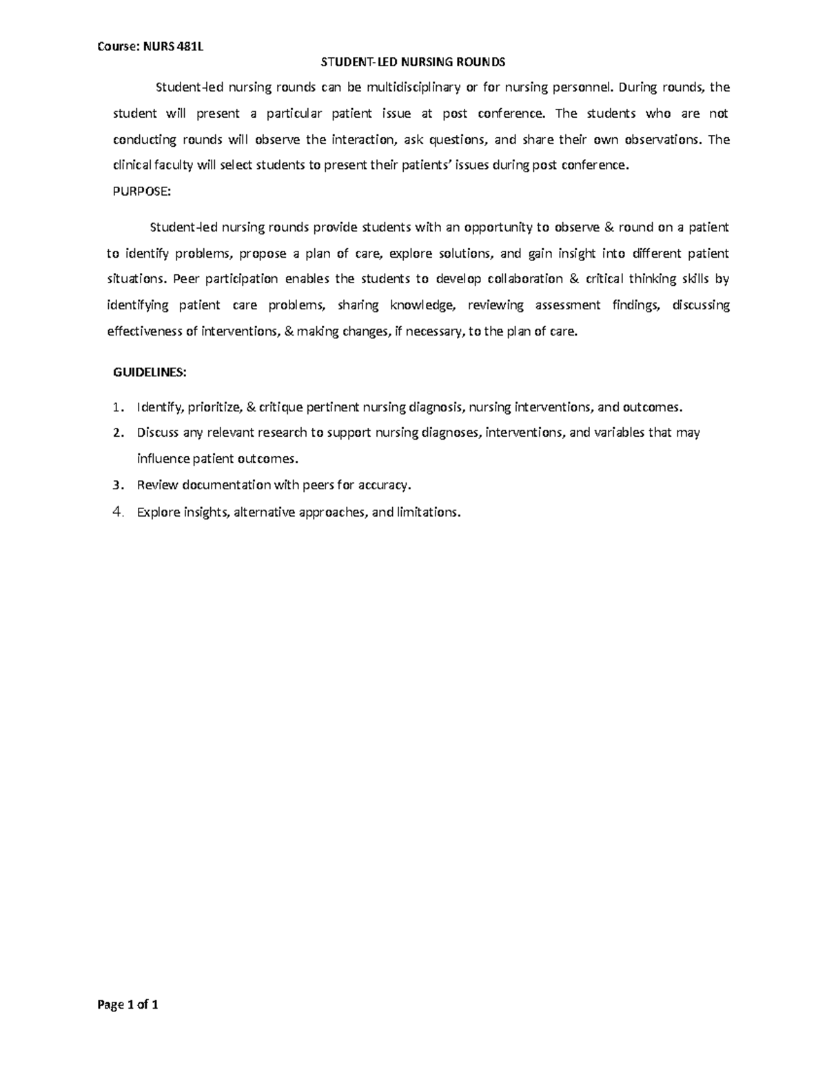 NURS 481 L - Student-led Nursing Rounds-1 - Course: NURS 481L STUDENT ...