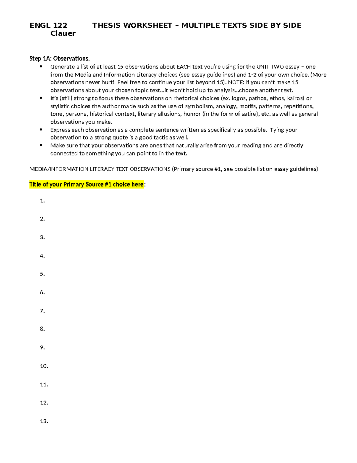 ENGL 122 Thesis worksheet Multiple texts - Clauer Step 1A: Observations ...