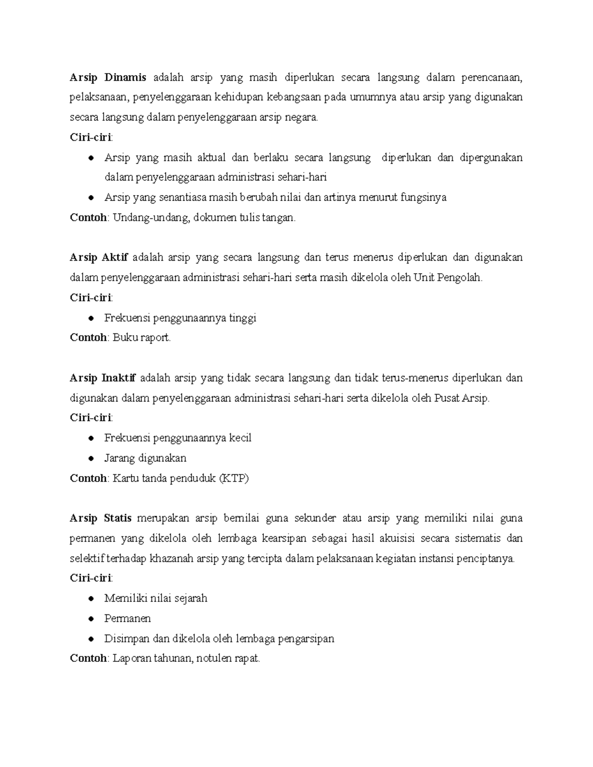 Jenis Arsip - Arsip Dinamis adalah arsip yang masih diperlukan secara ...