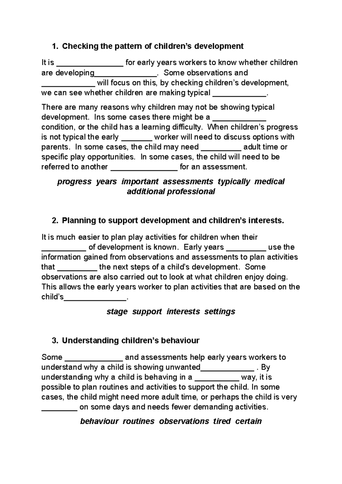 Worksheet resource - 1 the pattern of children’s development It is ...