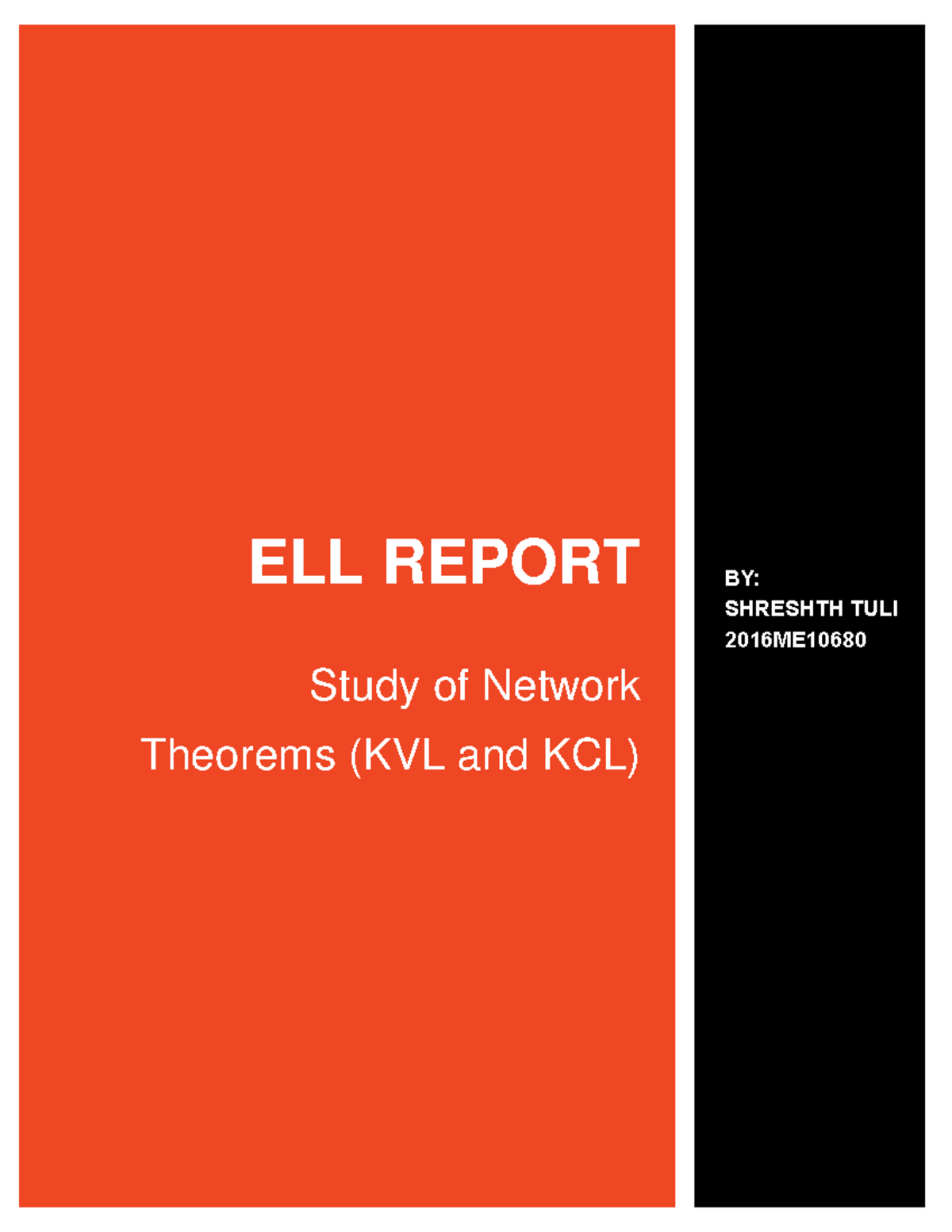ELL Experiment 2 Report - ELL REPORT Study of Network Theorems (KVL and ...
