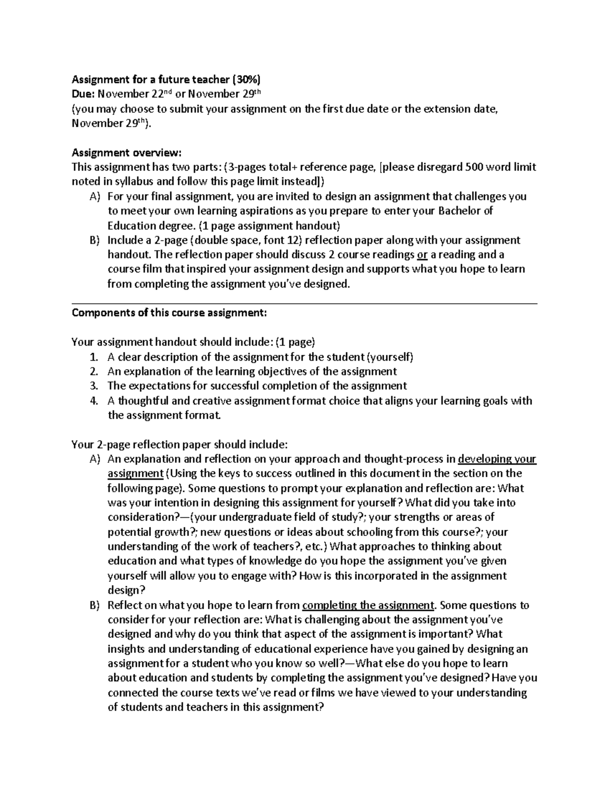 Assignment for a future teacher - Assignment overview: This assignment ...
