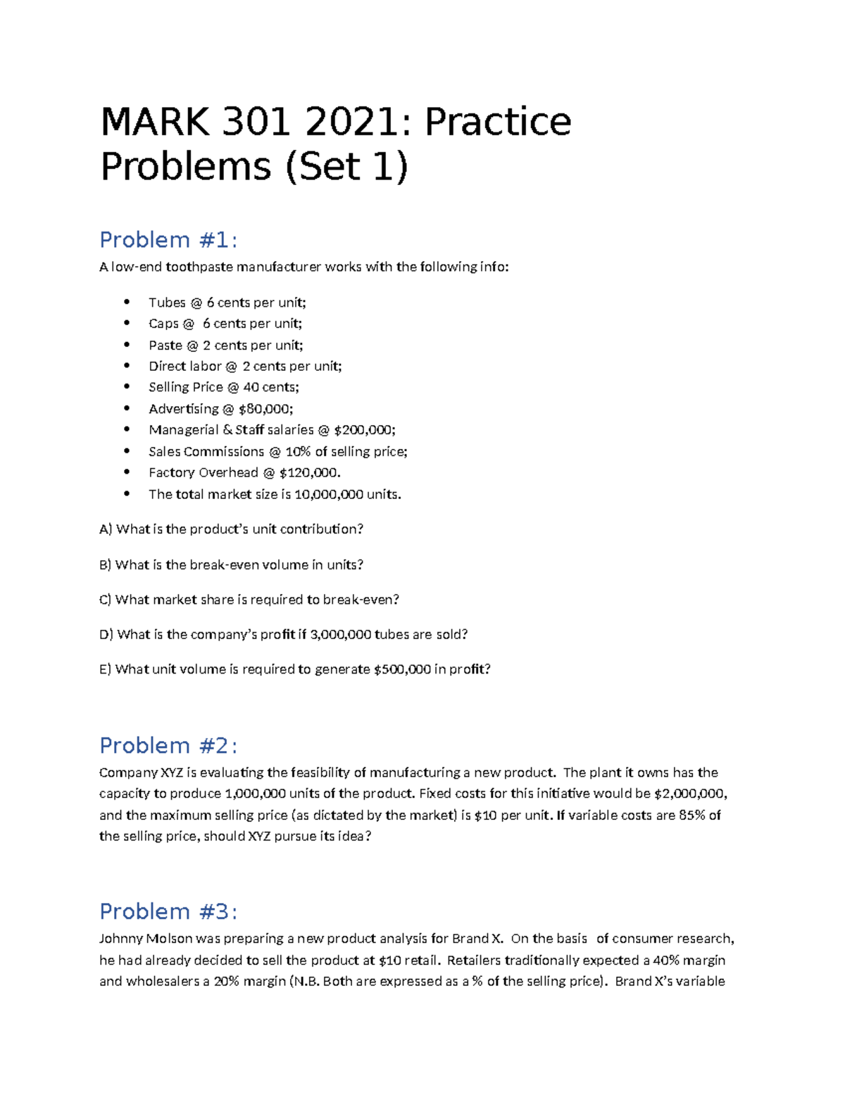 301 Practice Problem Set 1 2022-3 - MARK 301 2021: Practice Problems ...