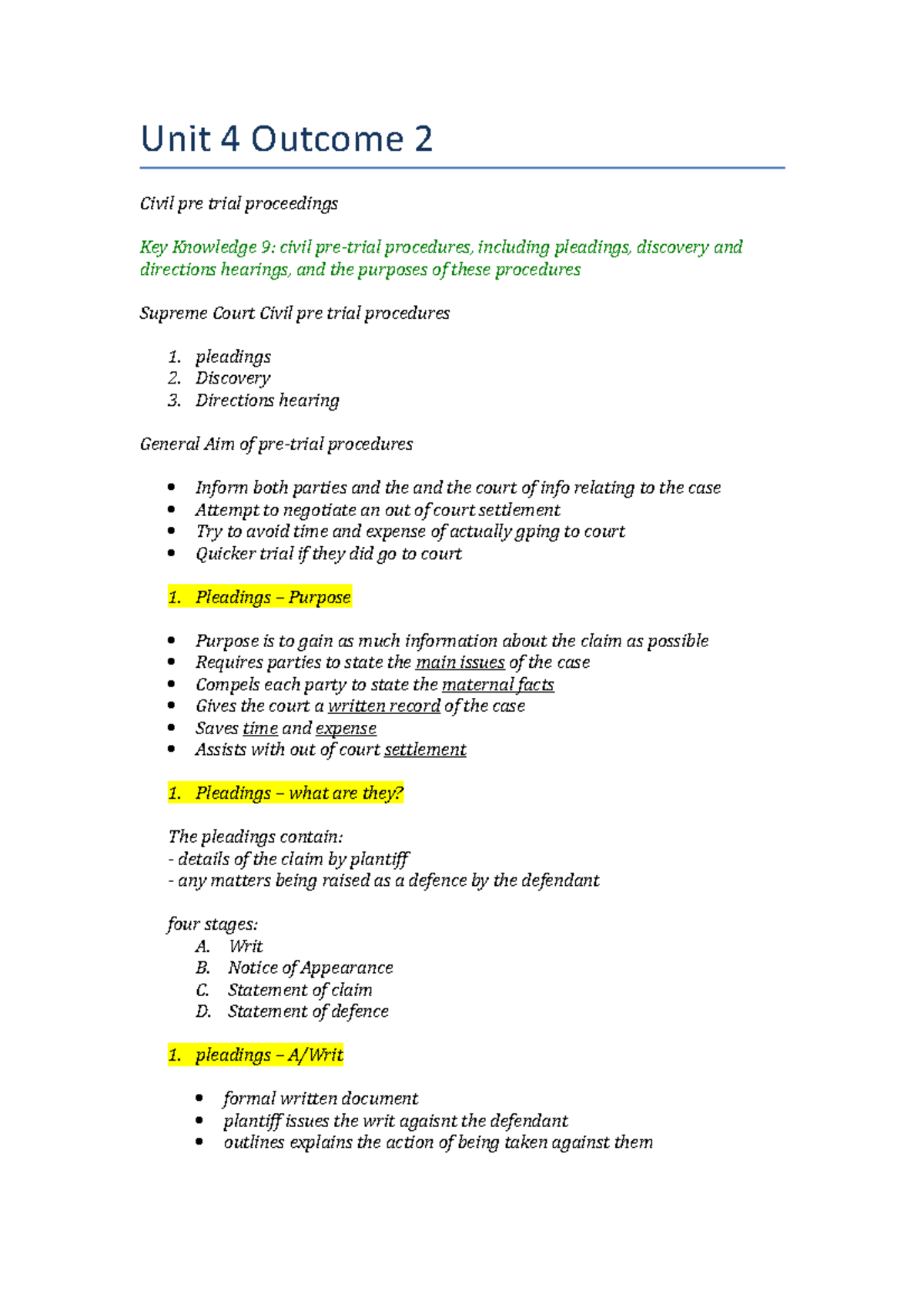 Unit 4 Outcome 2 - notes - Unit 4 Outcome 2 Civil pre trial proceedings ...