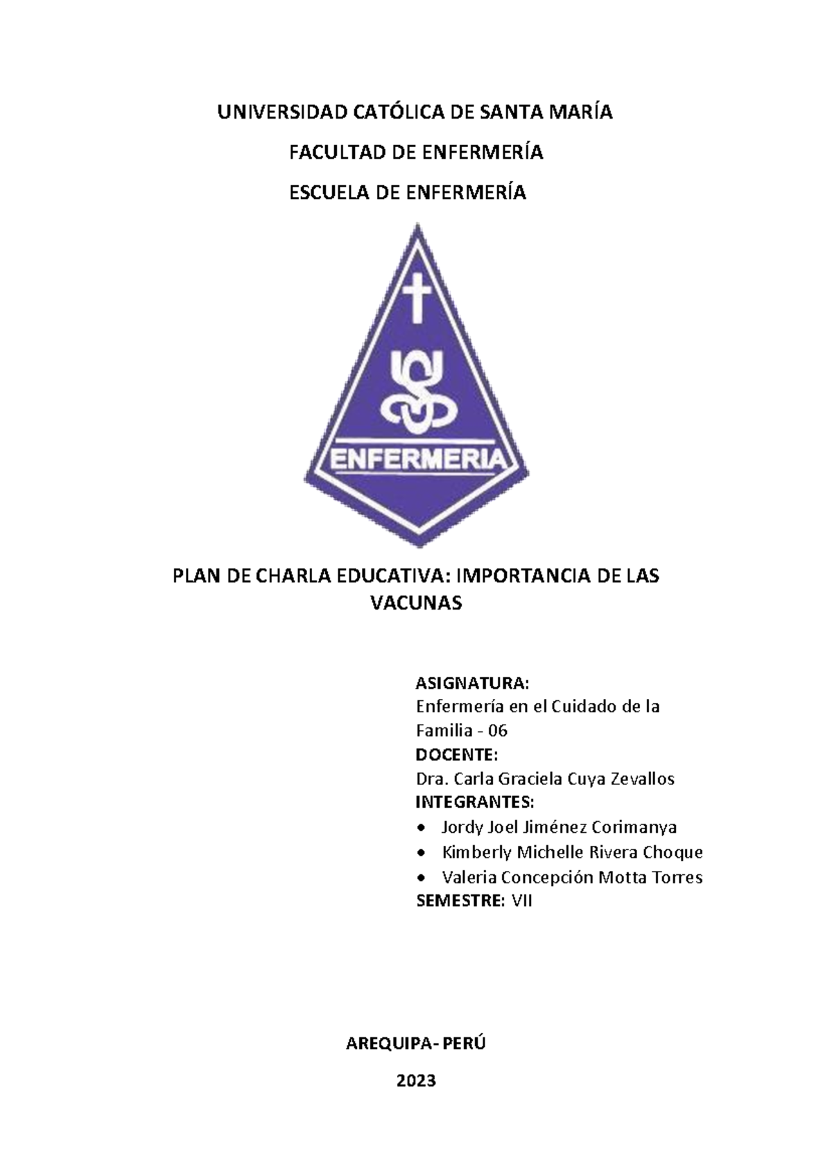 Plan de charla educativa - Importancia de las vacunas - UNIVERSIDAD CAT”LICA DE SANTA MARÕA ...