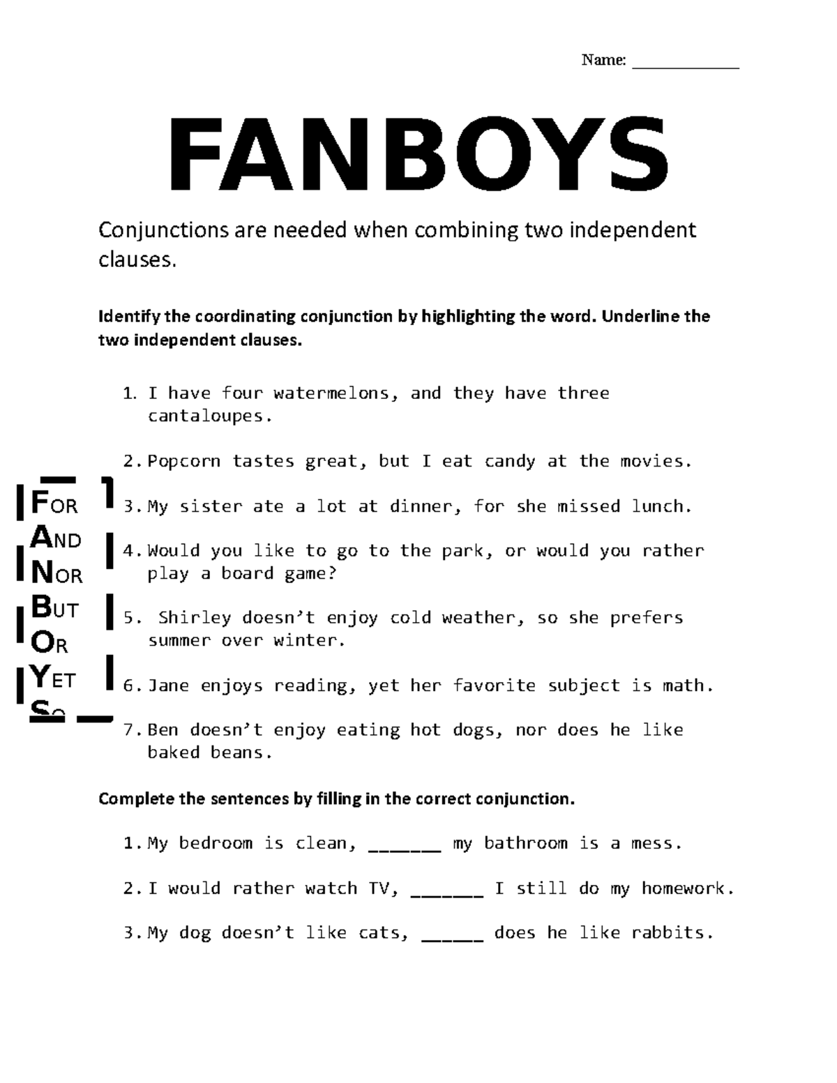 Fanboys worksheet - hello everyone - Name: _____________ FANBOYS ...
