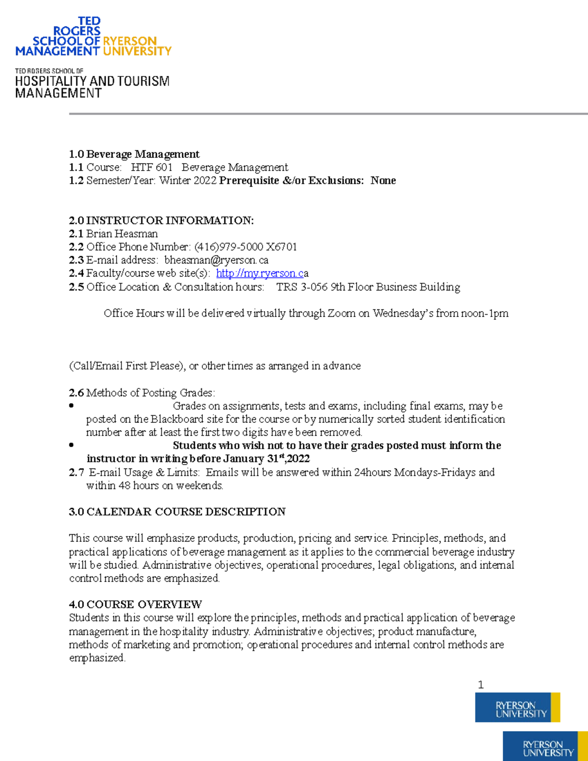 Course Outline fv 2022 - 1 Beverage Management 1 Course: HTF 601 ...