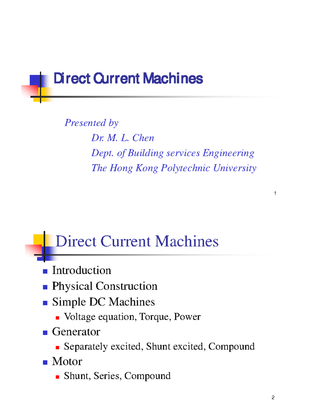 BSE2123 Lecture Notes 4 DC Machines - 1 Direct Current Machines ...