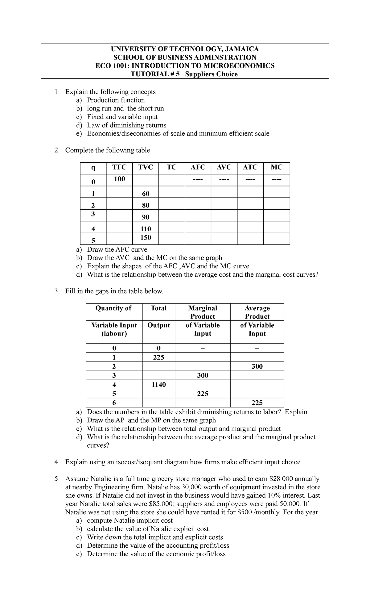 Tutorial Sheet - practice - UNIVERSITY OF TECHNOLOGY, JAMAICA SCHOOL OF ...