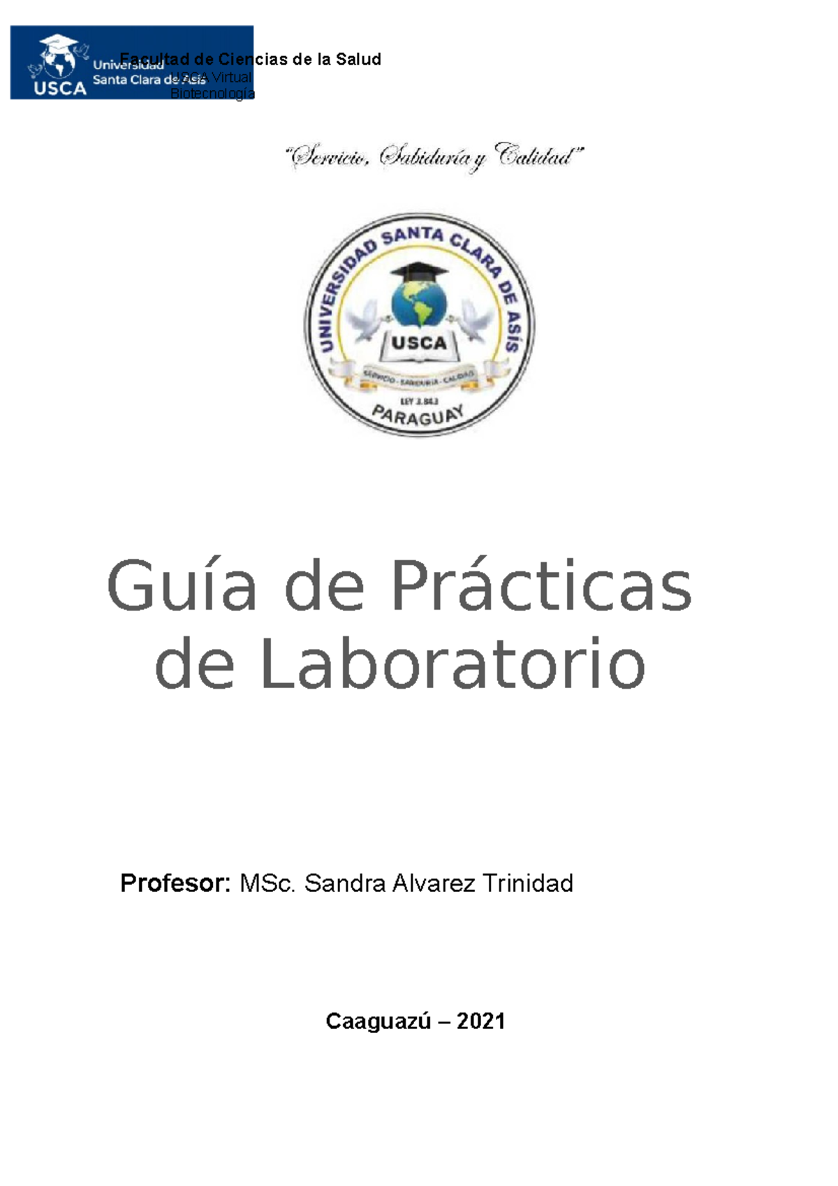 Guía de Prácticas de Laboratorio - USCA Virtual Biotecnología Guía de Prácticas de Laboratorio ...