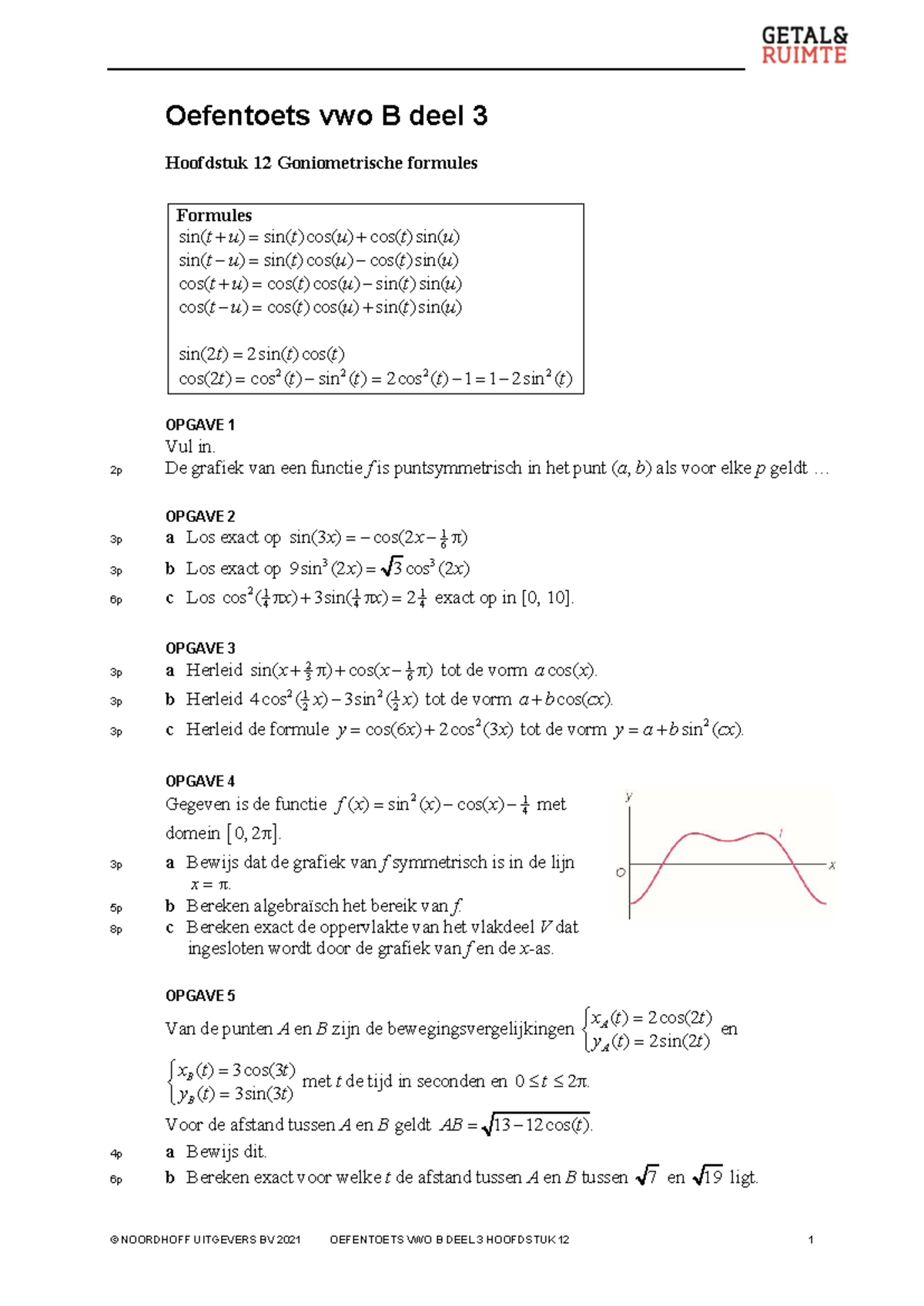 Oefentoets wiskunde b h12 - © NOORDHOFF UITGEVERS BV 2021 OEFENTOETS VWO B DEEL 3 HOOFDSTUK 12 1 ...