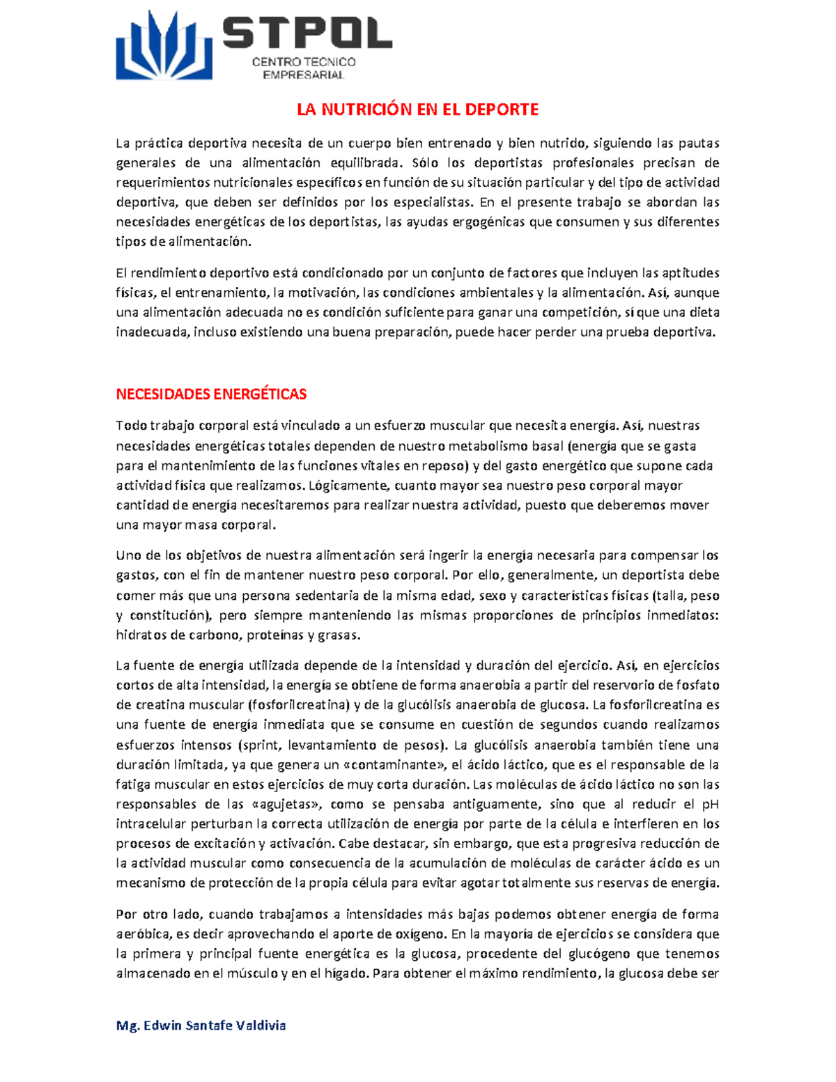 Clase 8 - LA Nutrición EN EL Deporte - LA NUTRICI”N EN EL DEPORTE La pr·ctica deportiva necesita ...