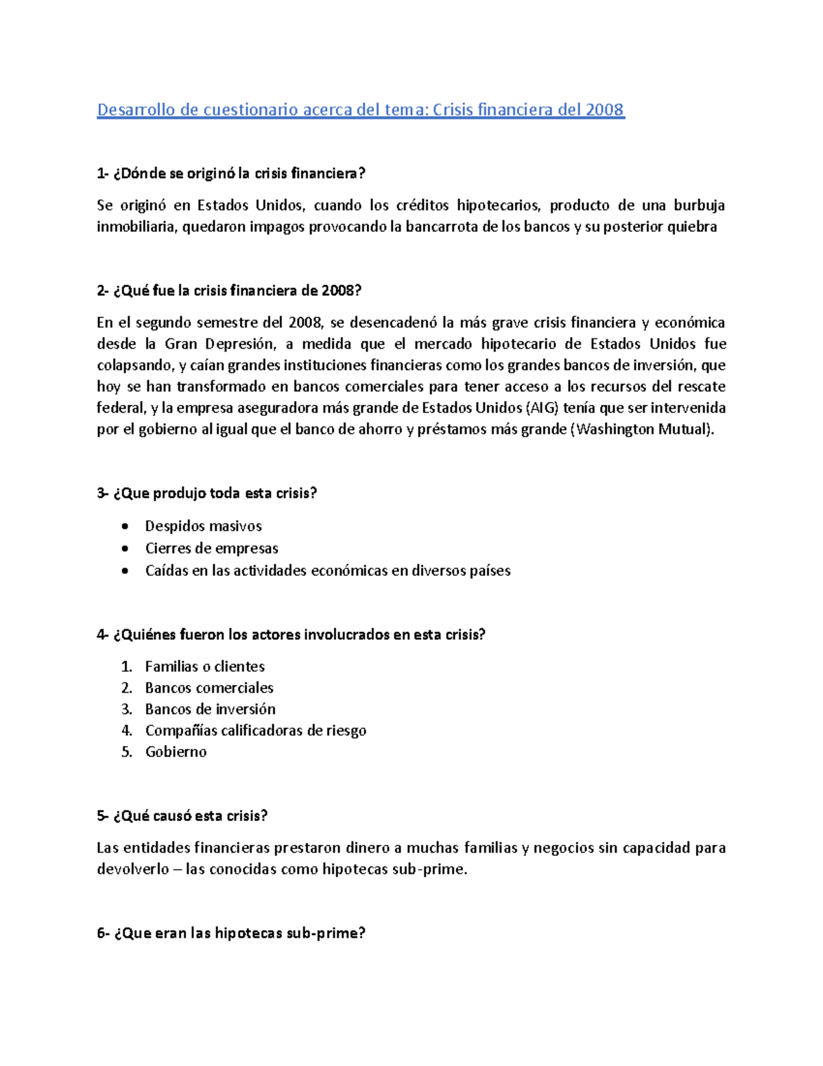 Desarrollo de cuestionario Crisis Financiera 2008 - Desarrollo de cuestionario acerca del tema ...