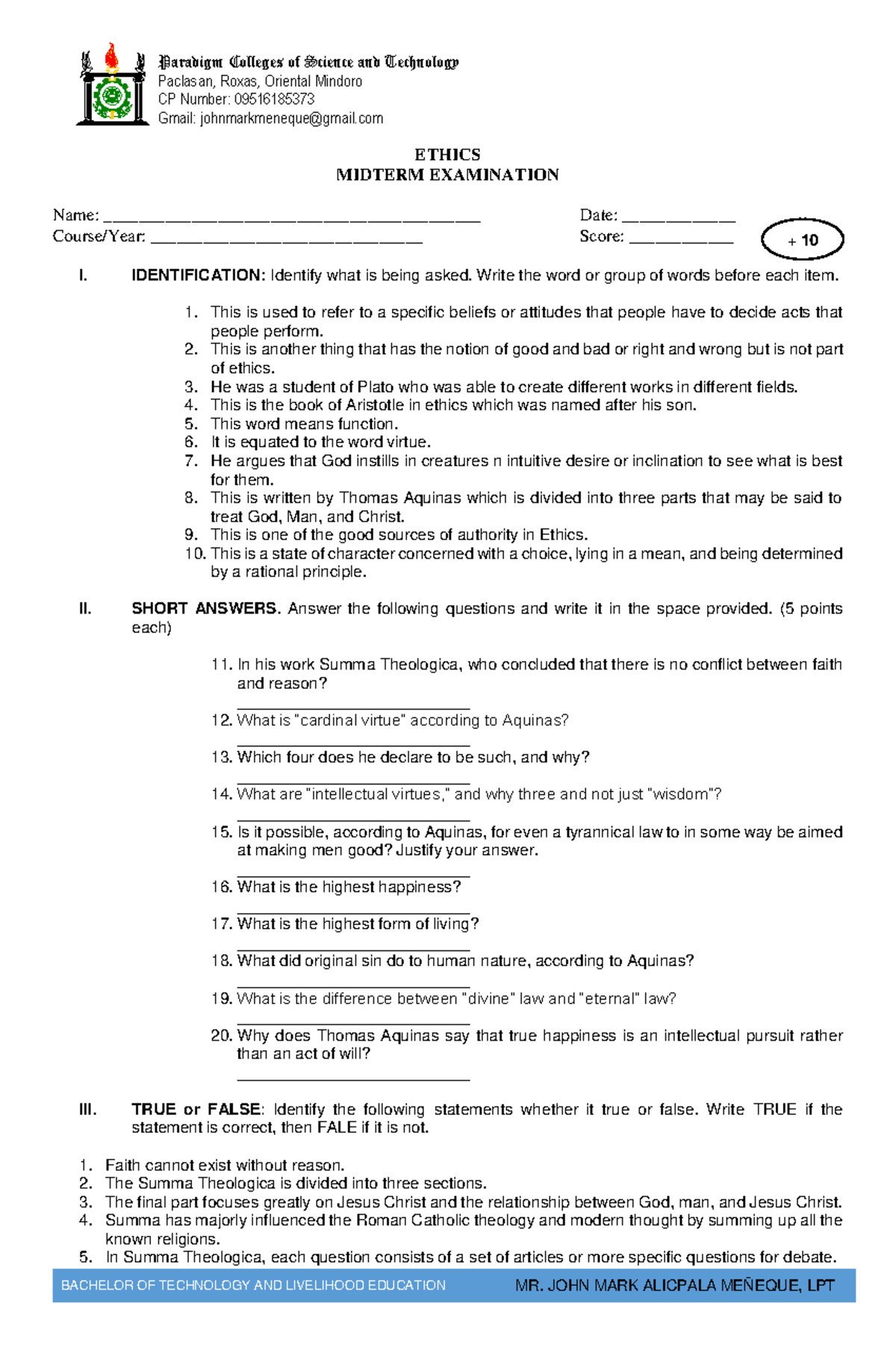 Midterm EXAM IN Ethics - John Mark Alicpala Meneque - Paradigm Colleges ...