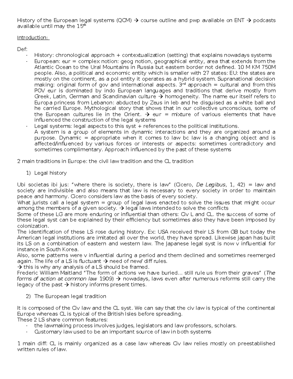 History of the European legal system - 10 M KM 750M people. Also, a ...