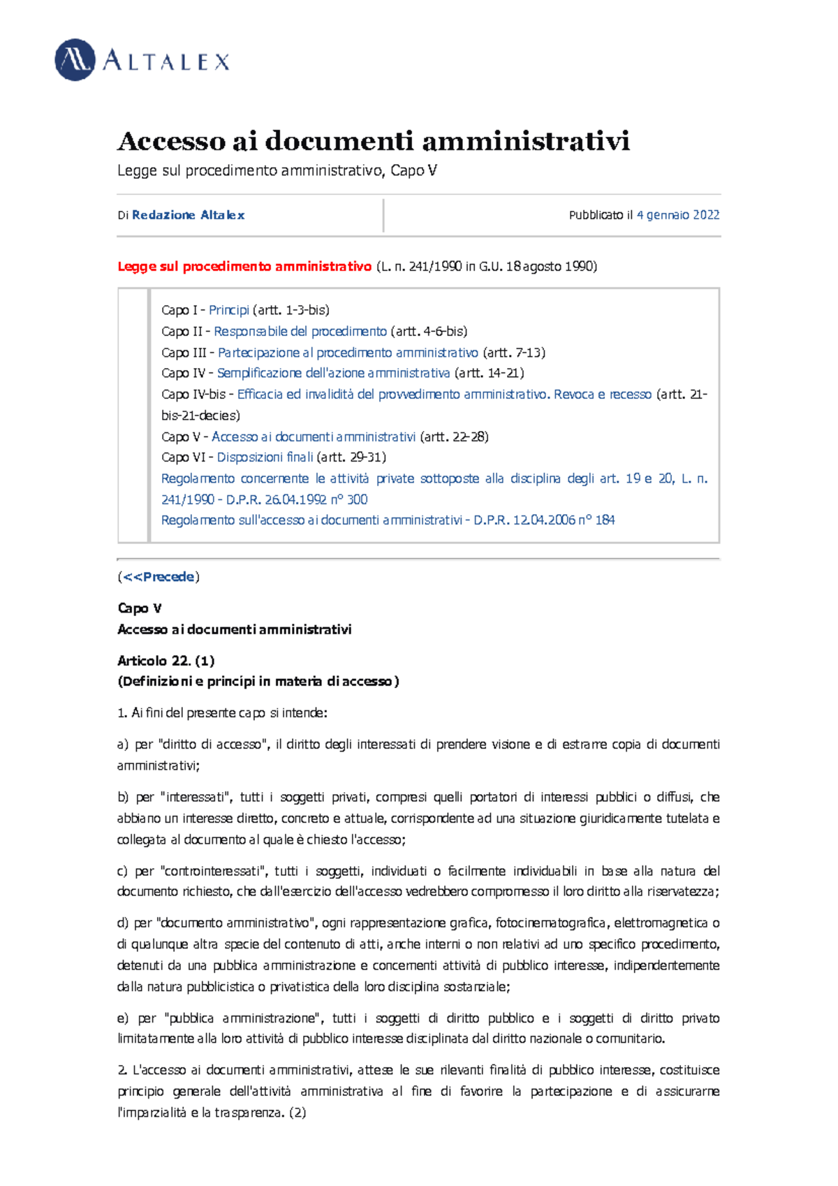 Accesso ai documenti amministrativi - n. 241/1990 in G. 18 agosto 1990 ...