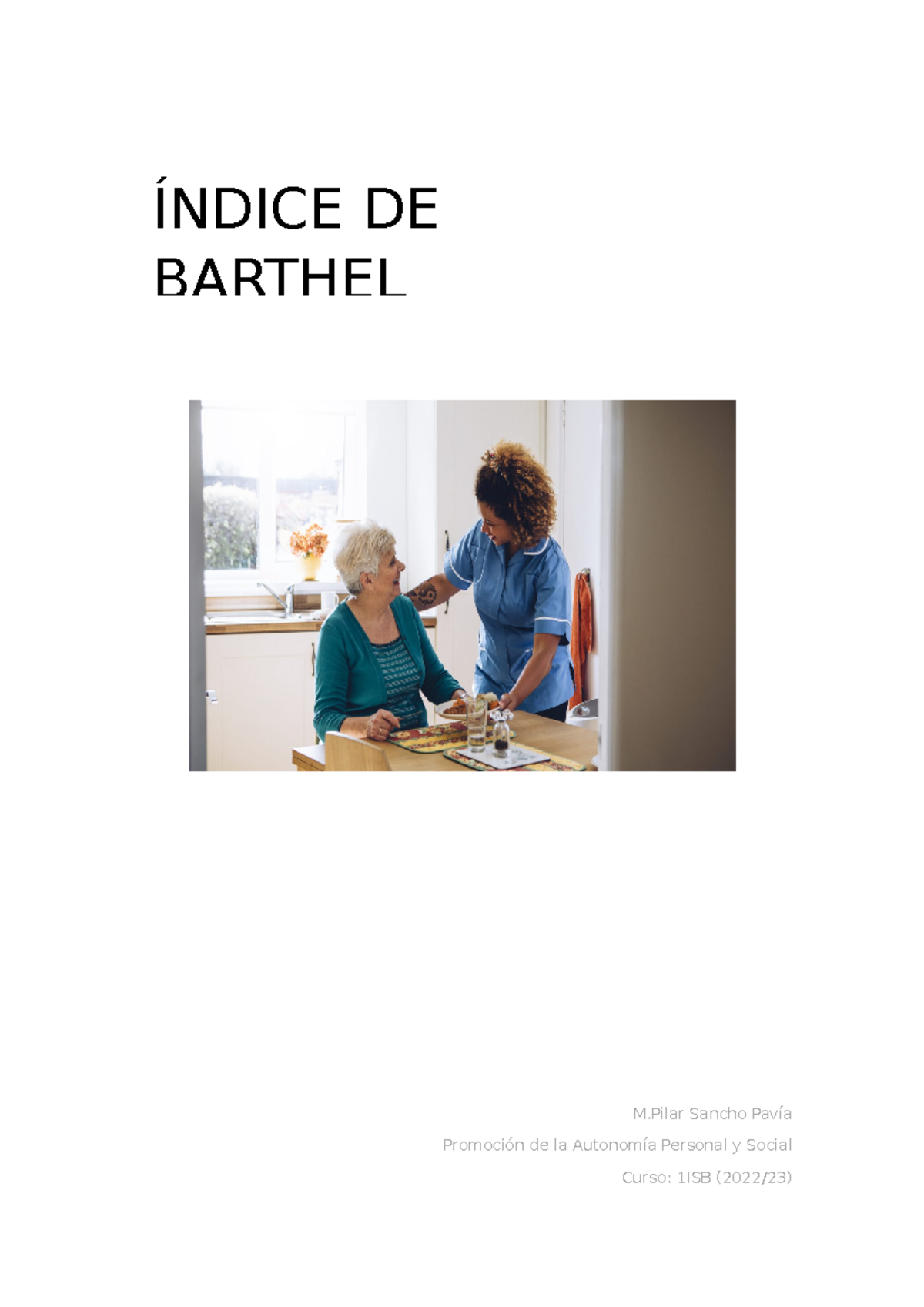 Índice DE Barthel - fp superior - M Sancho Pavía Promoción de la ...
