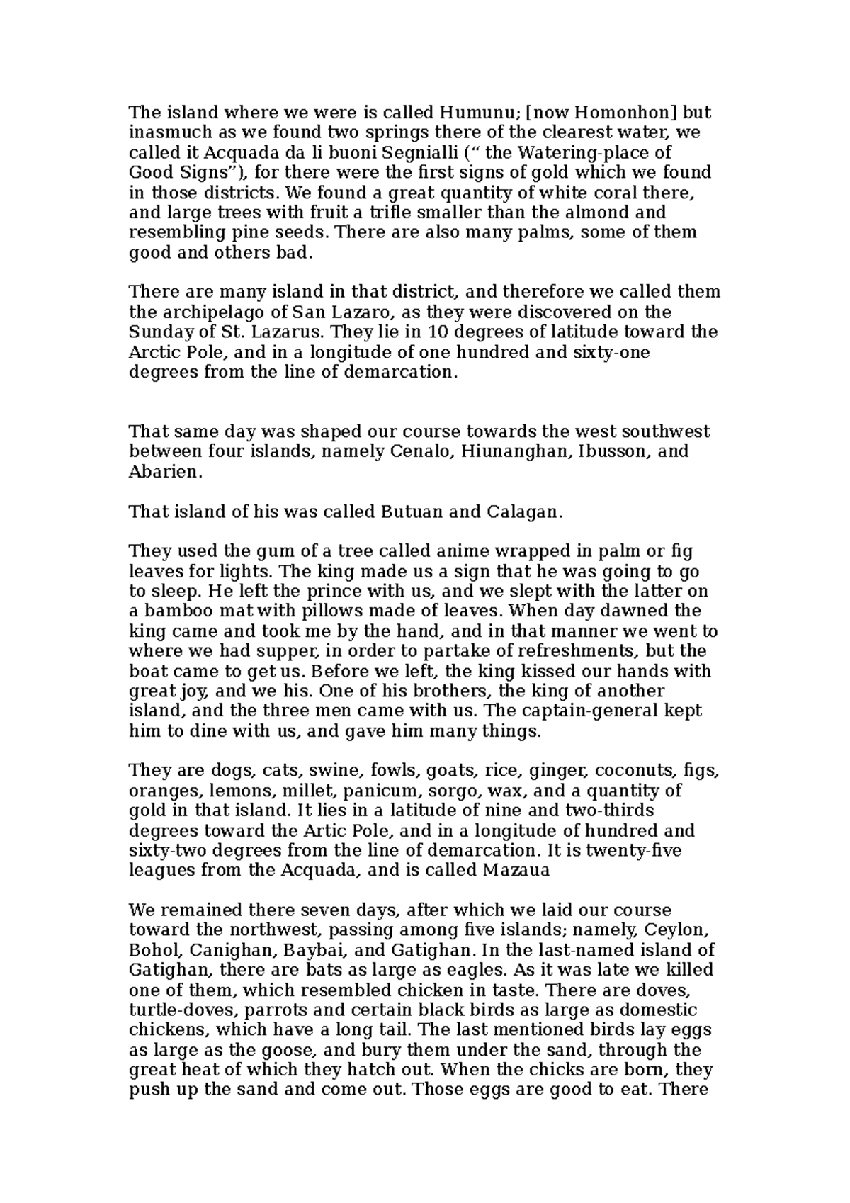 First mass - The island where we were is called Humunu; [now Homonhon ...