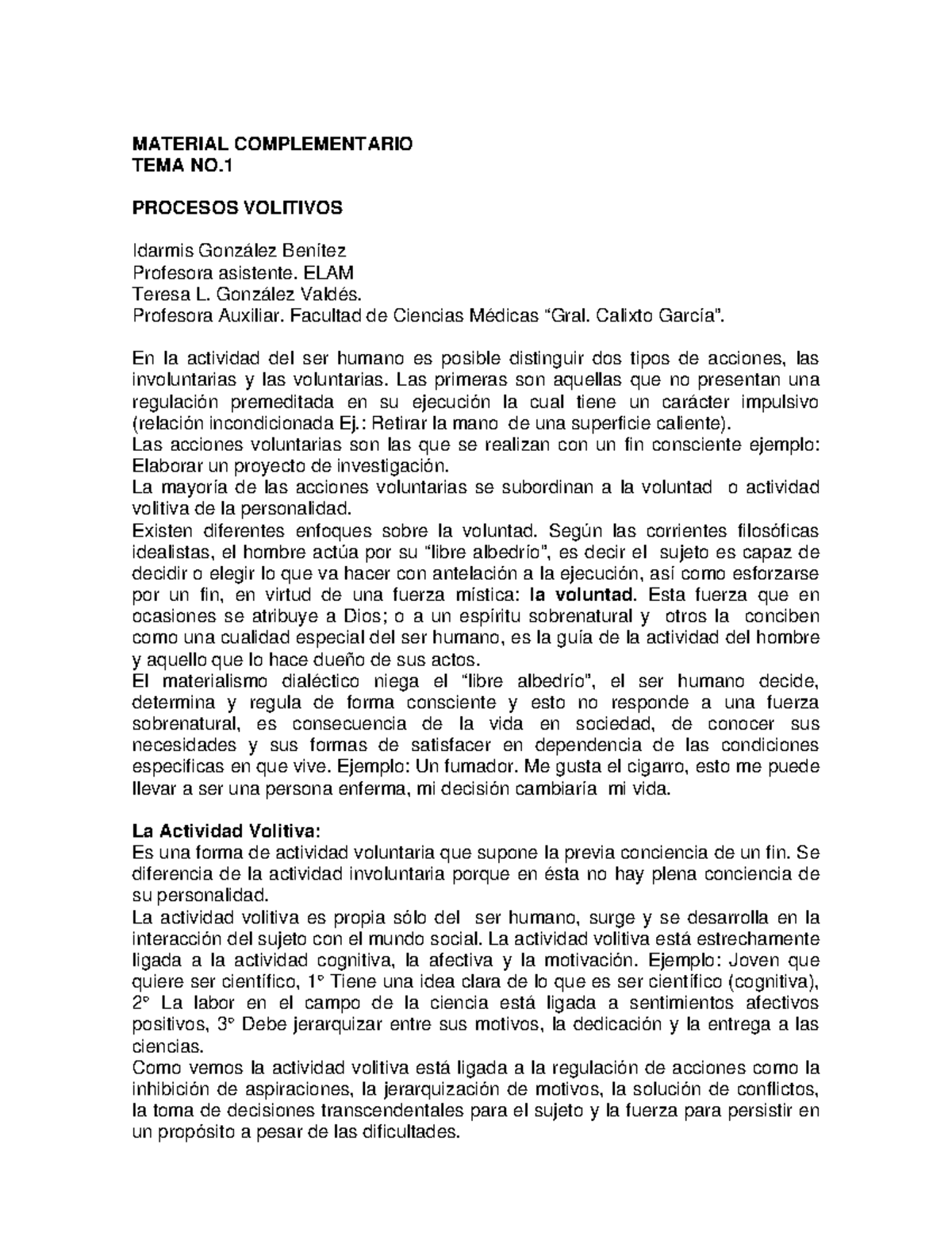 012 Procesos Volitivos - MATERIAL COMPLEMENTARIO TEMA NO. PROCESOS VOLITIVOS Idarmis González ...