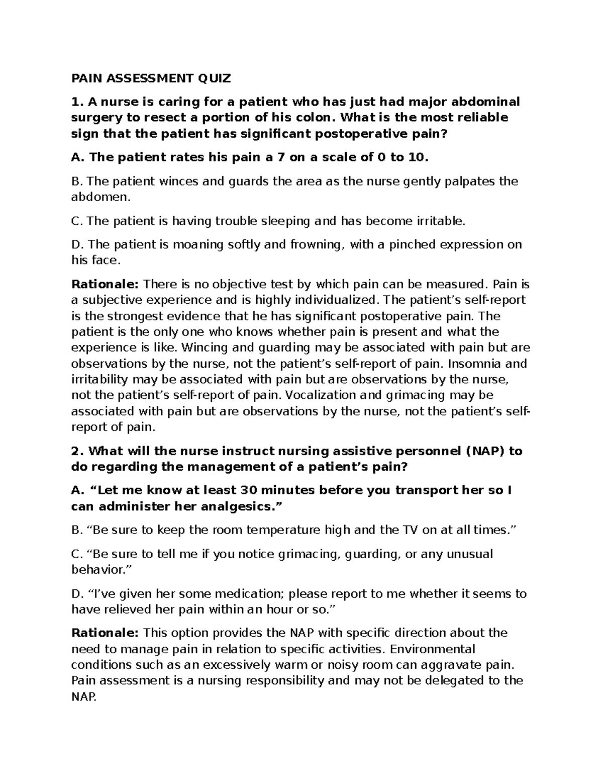 PAIN Assessment QUIZ - PAIN ASSESSMENT QUIZ A nurse is caring for a ...