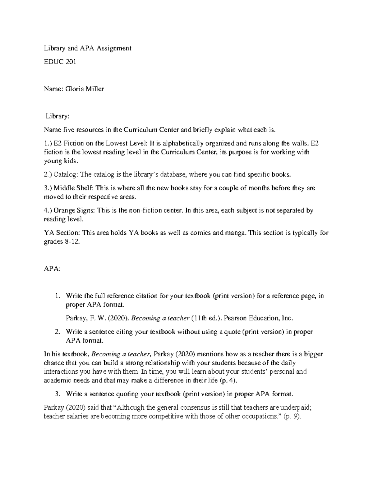 Library APA Assignment Ed 201-Gloria Miller - Library and APA ...