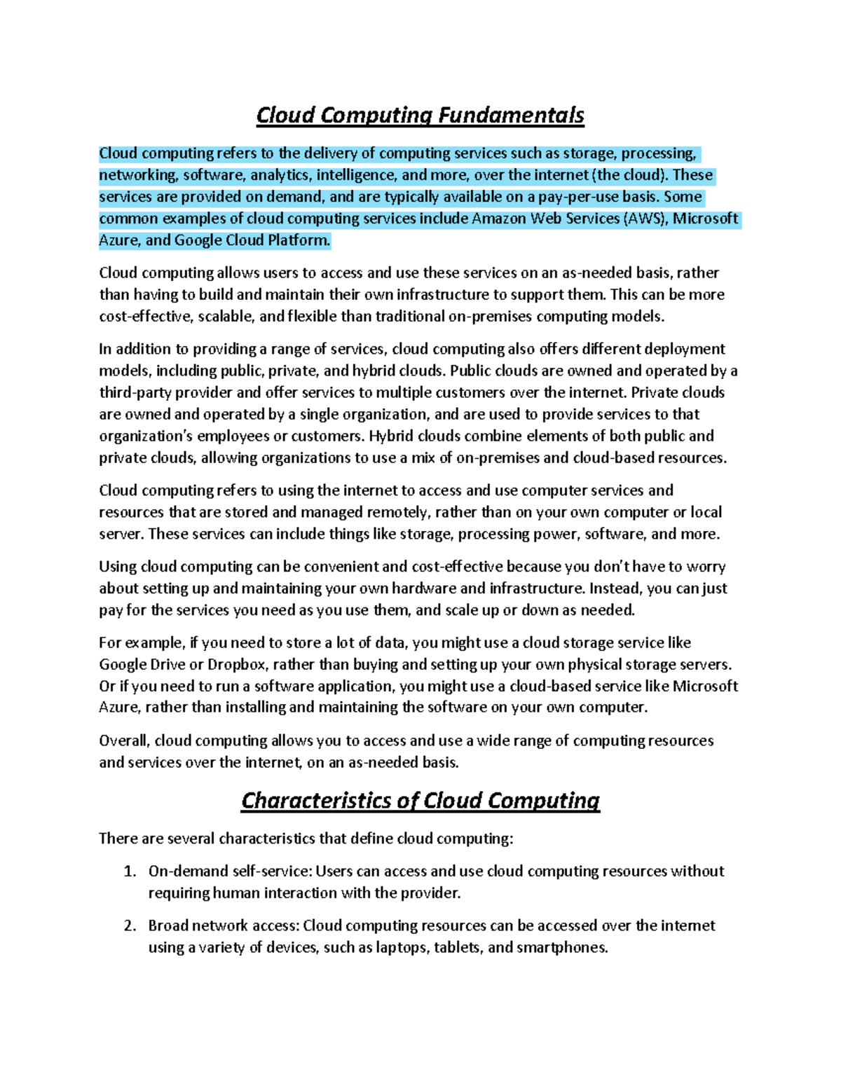 Cloud Computing Fundamentals - These services are provided on demand, and are typically ...