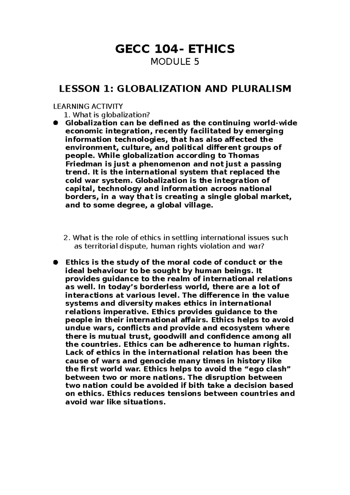 Ethics module 5 - This coursework talks about globalization and ...