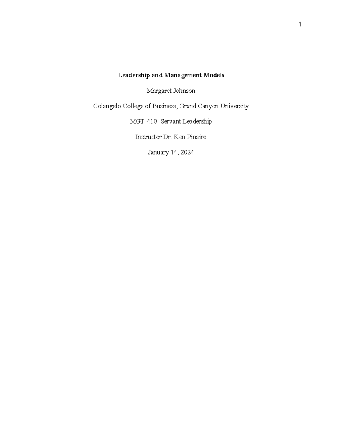 Leadership and Management Models MGT-410-O501 - Leadership and ...