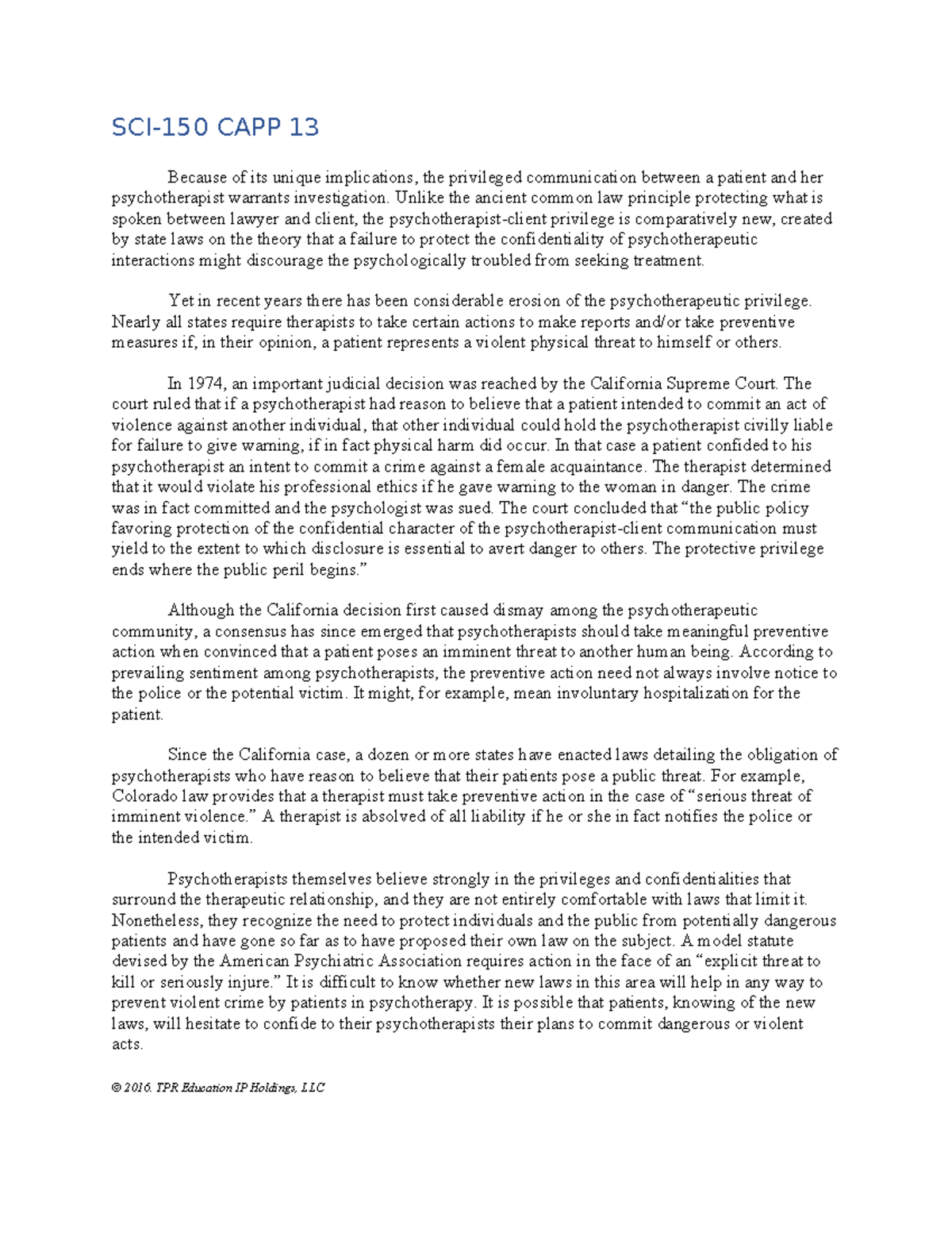 SCI 150 RS CAPP13Passage - SCI-150 CAPP 13 Because of its unique ...