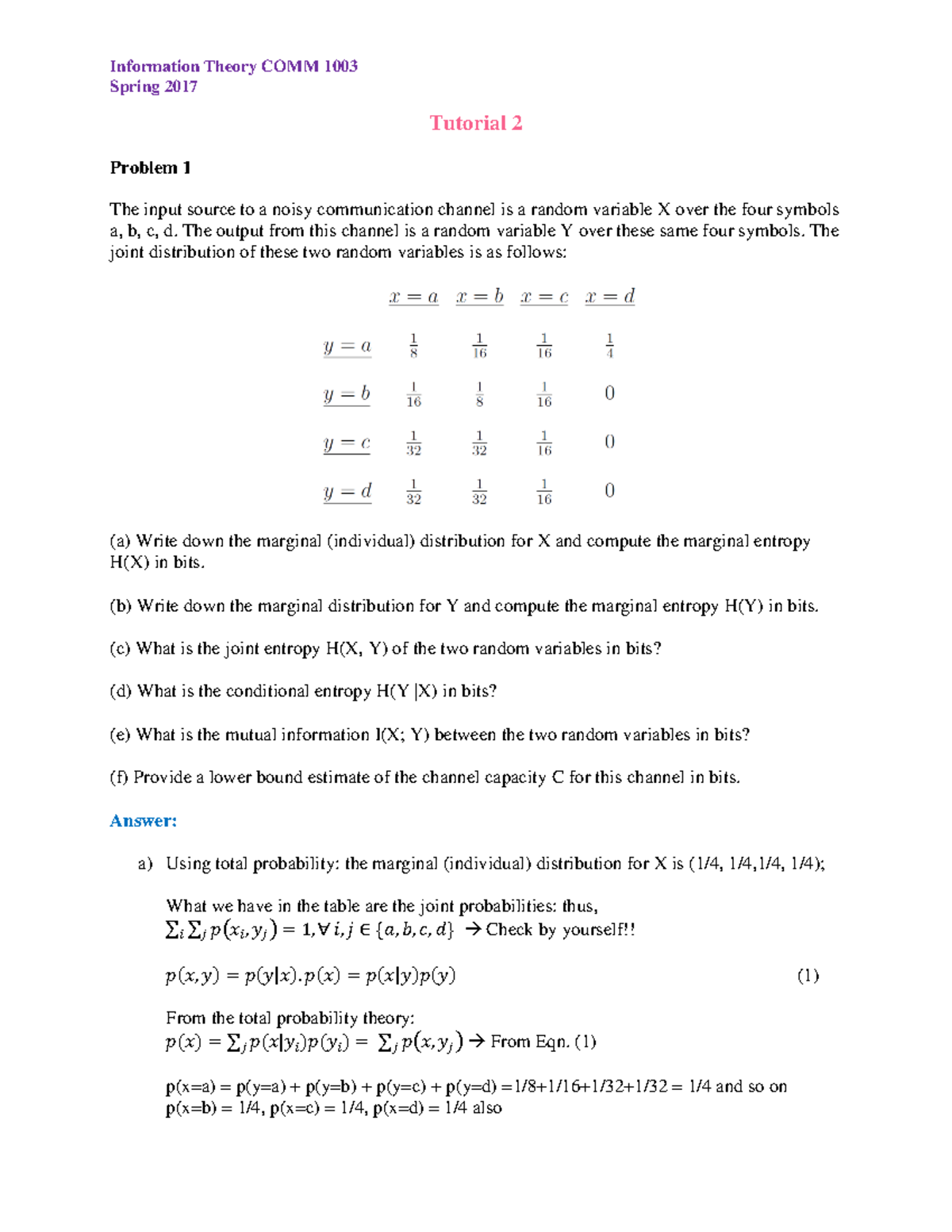 Tutorial 2 - Nil - Information Theory COMM 1003 Spring 2017 Tutorial 2 Problem 1 The input ...