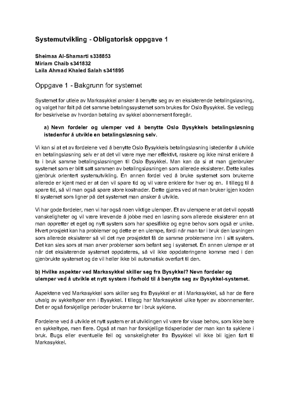 Systemutvikling Oblig 1 - DAFE2200 - OsloMet - Studocu