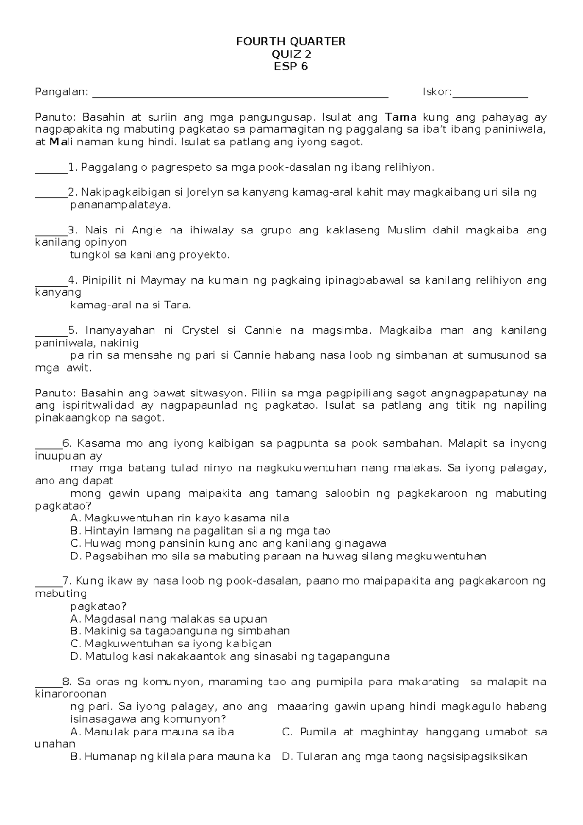 Fourth Quarter QUIZ 2 ESP 6 - FOURTH QUARTER QUIZ 2 ESP 6 Pangalan: - Studocu