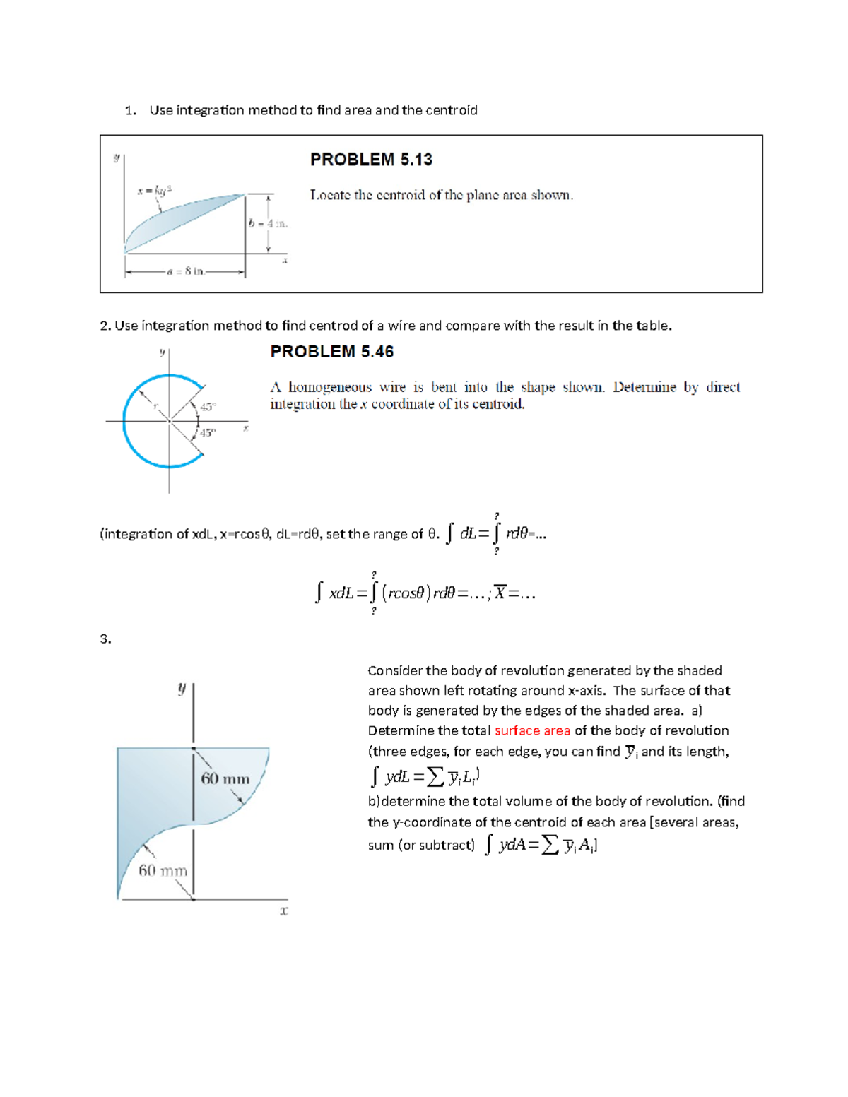 Hmwk9 24(1) - 1. Use integration method to find area and the centroid 2 ...