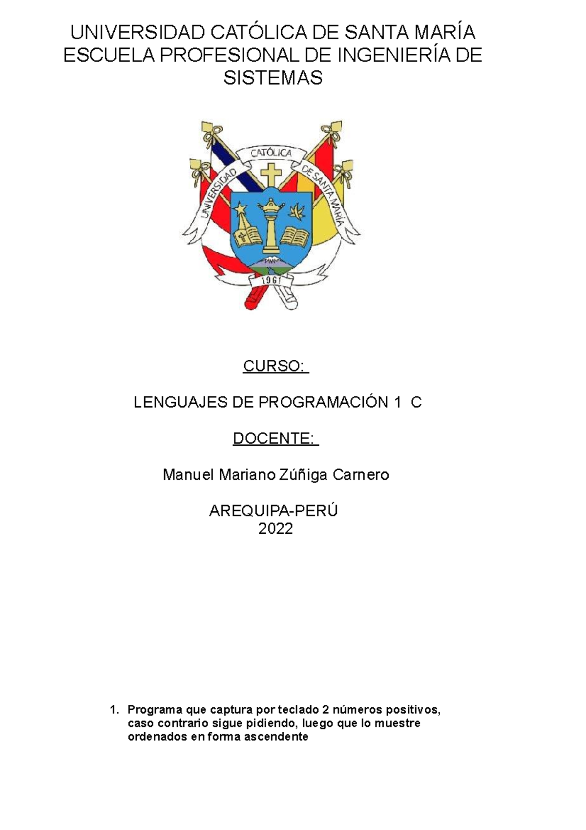 Informe Lenguaje DE Programacion 1 c - UNIVERSIDAD CATÓLICA DE SANTA ...