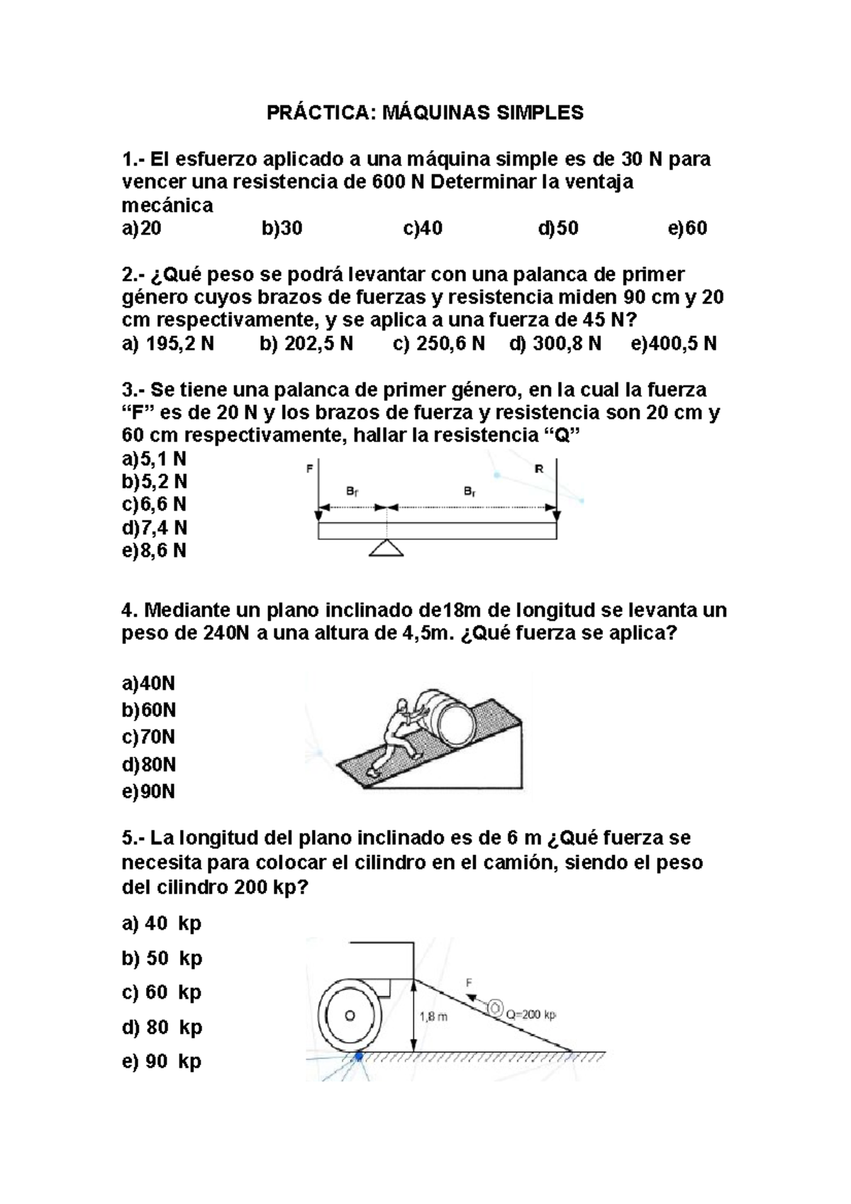 Práctica Máquinas Simples - PRÁCTICA: MÁQUINAS SIMPLES 1.- El esfuerzo ...