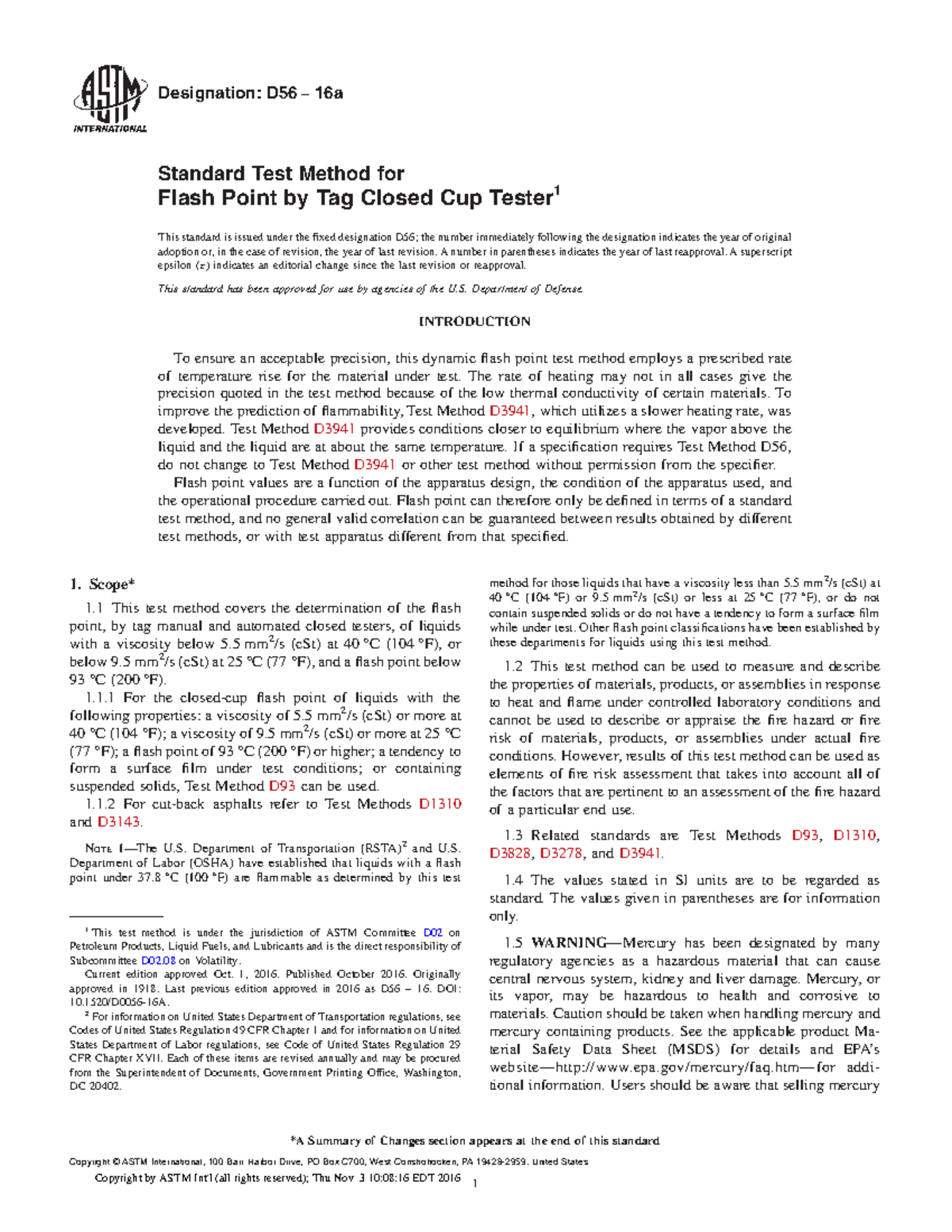 ASTM D56 16A Punto DE Inflamación EN COPA Cerrada - Designation: D56 − ...