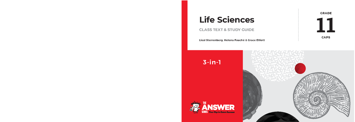Gr 11 Life Sciences CAPS 3 in 1 Extracts - 11 ####### GRADE ...