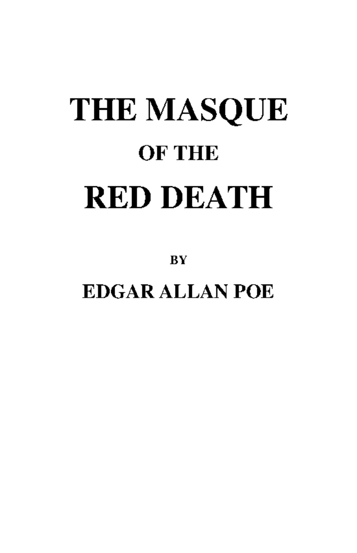 4 The Masque of the Red Death author Edgar Allan Poe - THE MASQUE OF ...