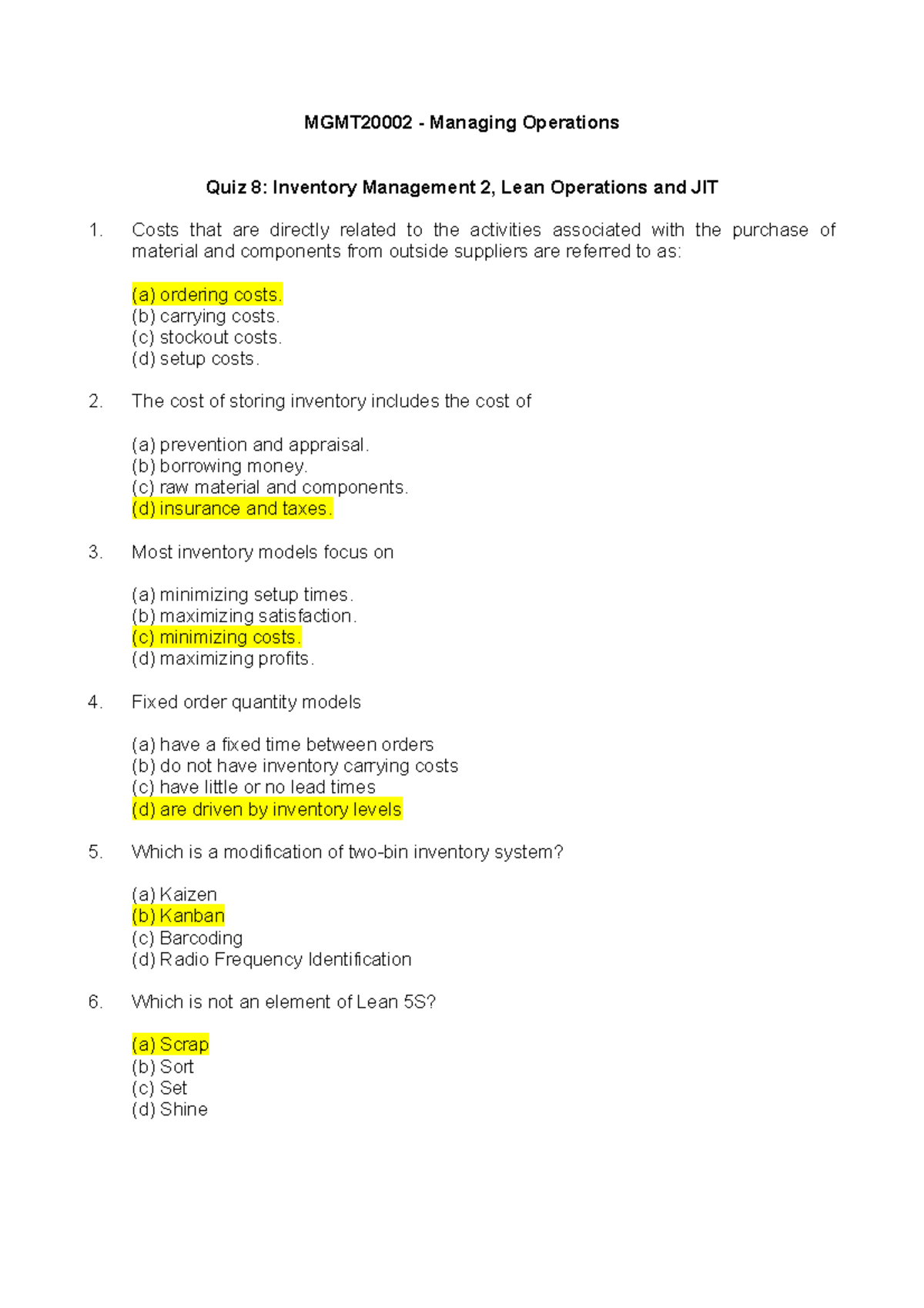 Quiz 8 - quiz 8 - MGMT20002 - Managing Operations Quiz 8: Inventory ...