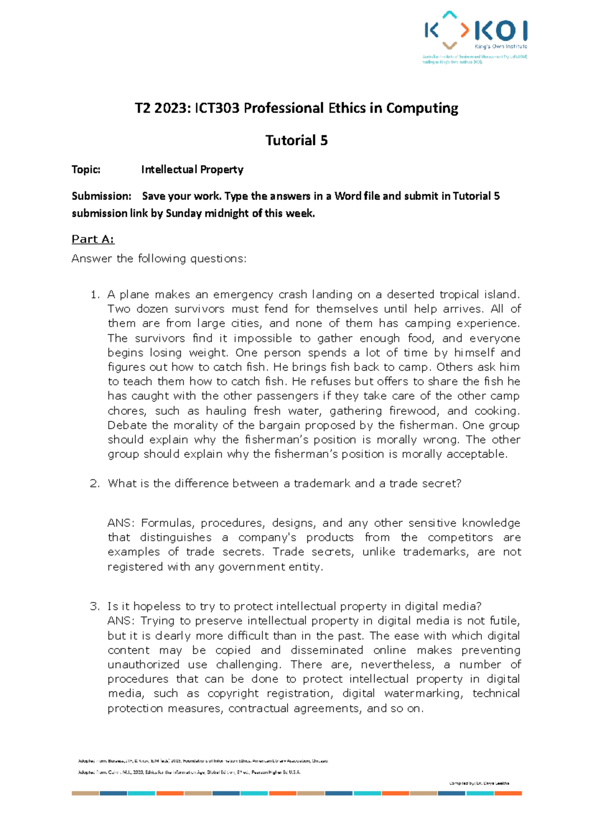 Week5 Tutorial 5 ICT303 T2231 - T2 2023: ICT303 Professional Ethics in ...