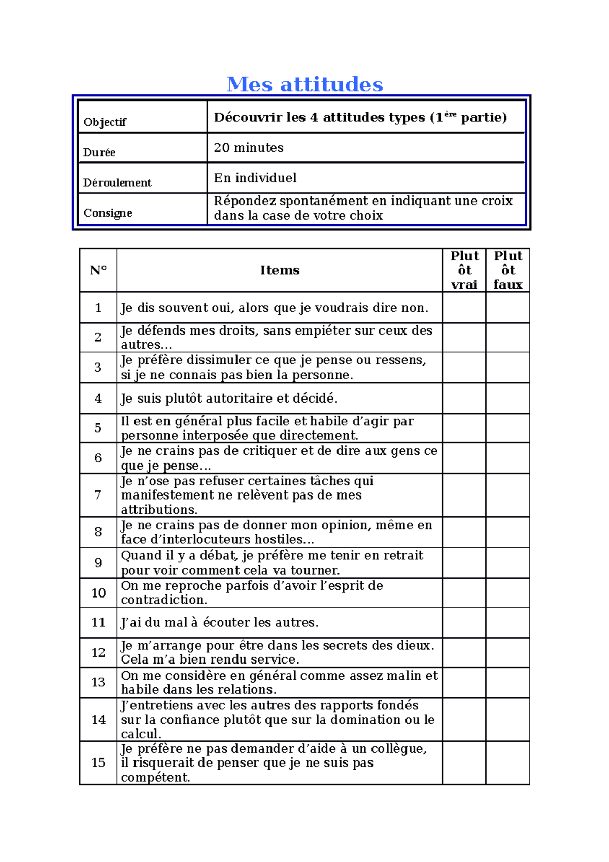 4. Mes attitudes Test - Mes attitudes Objectif Découvrir les 4 ...