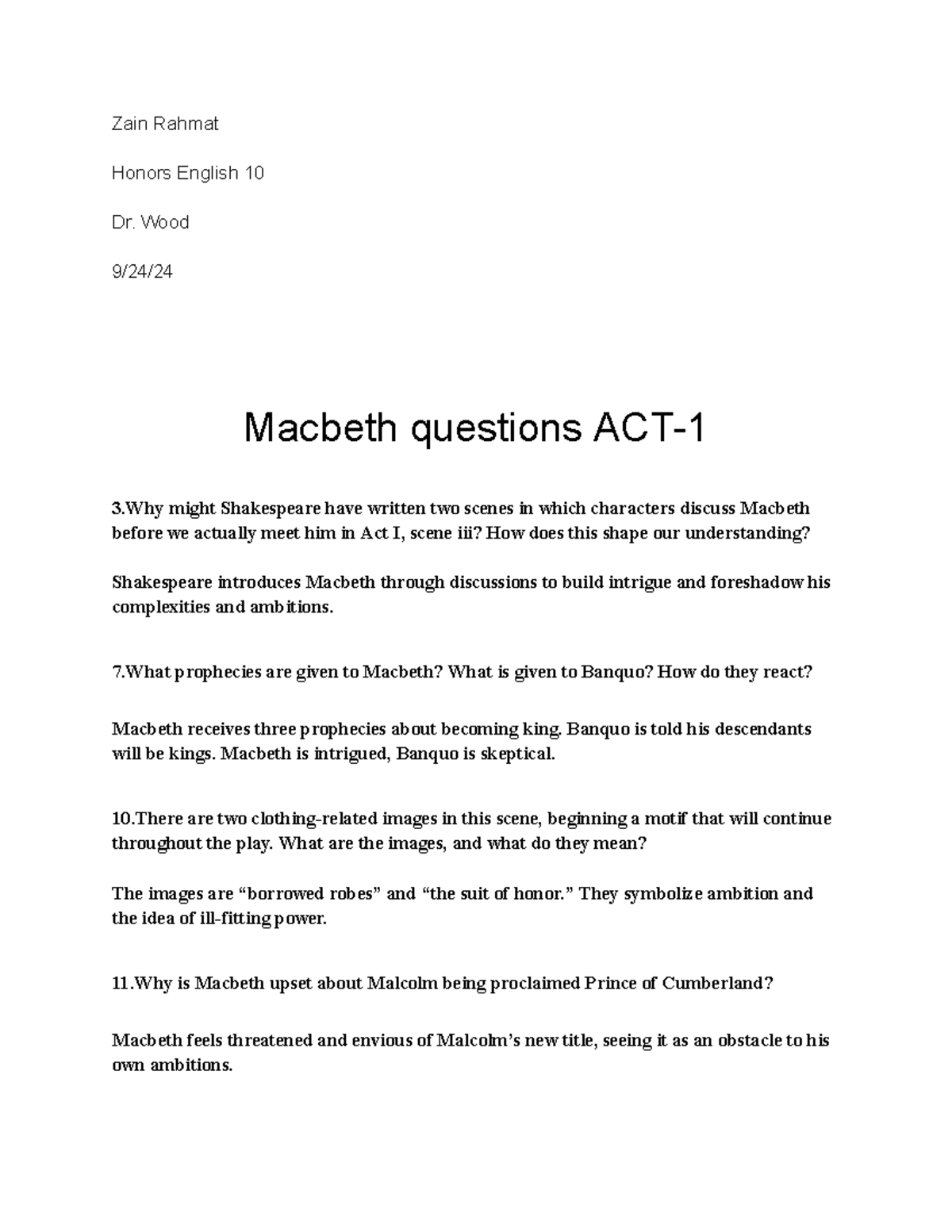 Macbeth questions ACT-1 - Zain Rahmat Honors English 10 Dr. Wood 9/24 ...