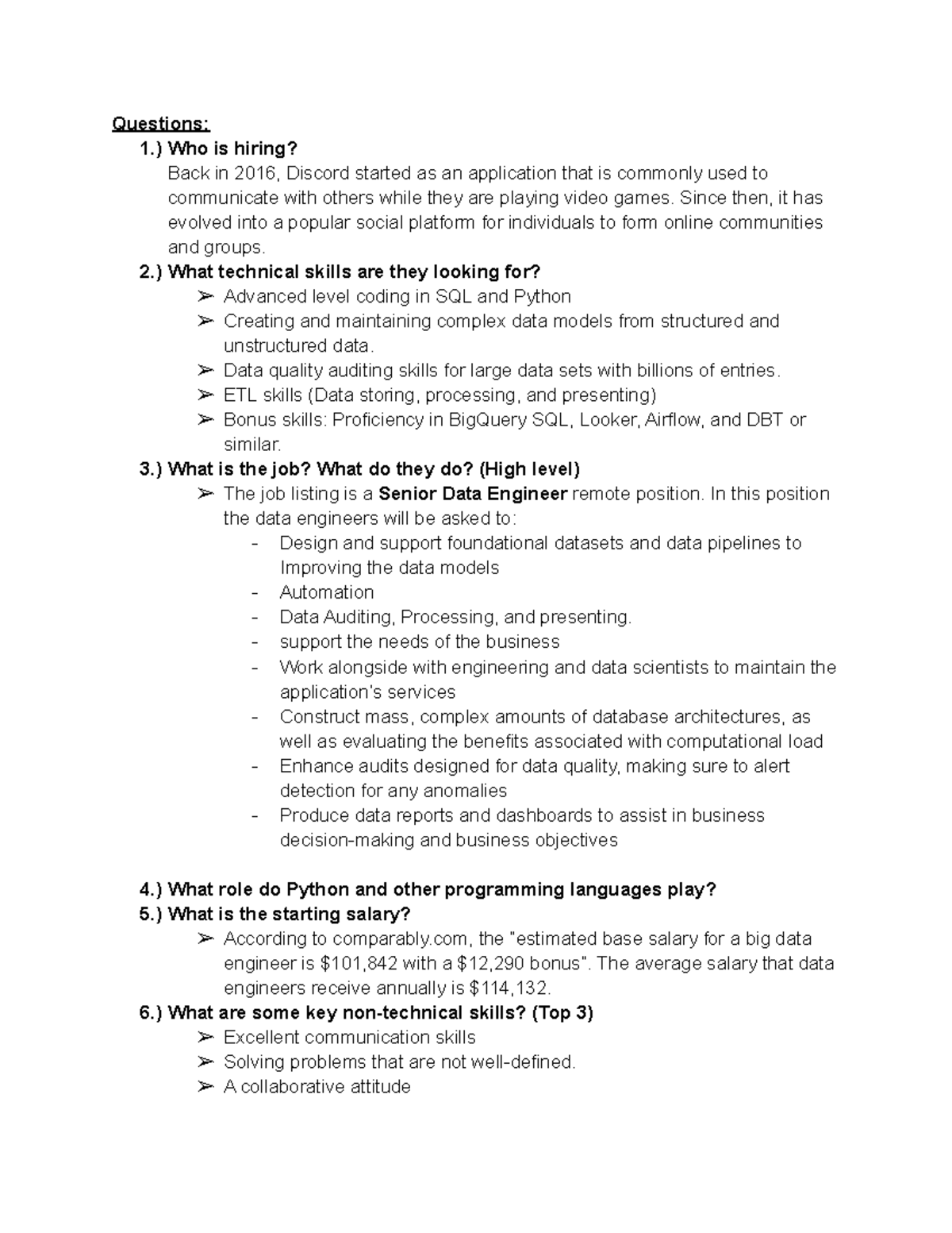 Linked In Group Project - Big Data - Discord - Questions: 1.) Who is ...