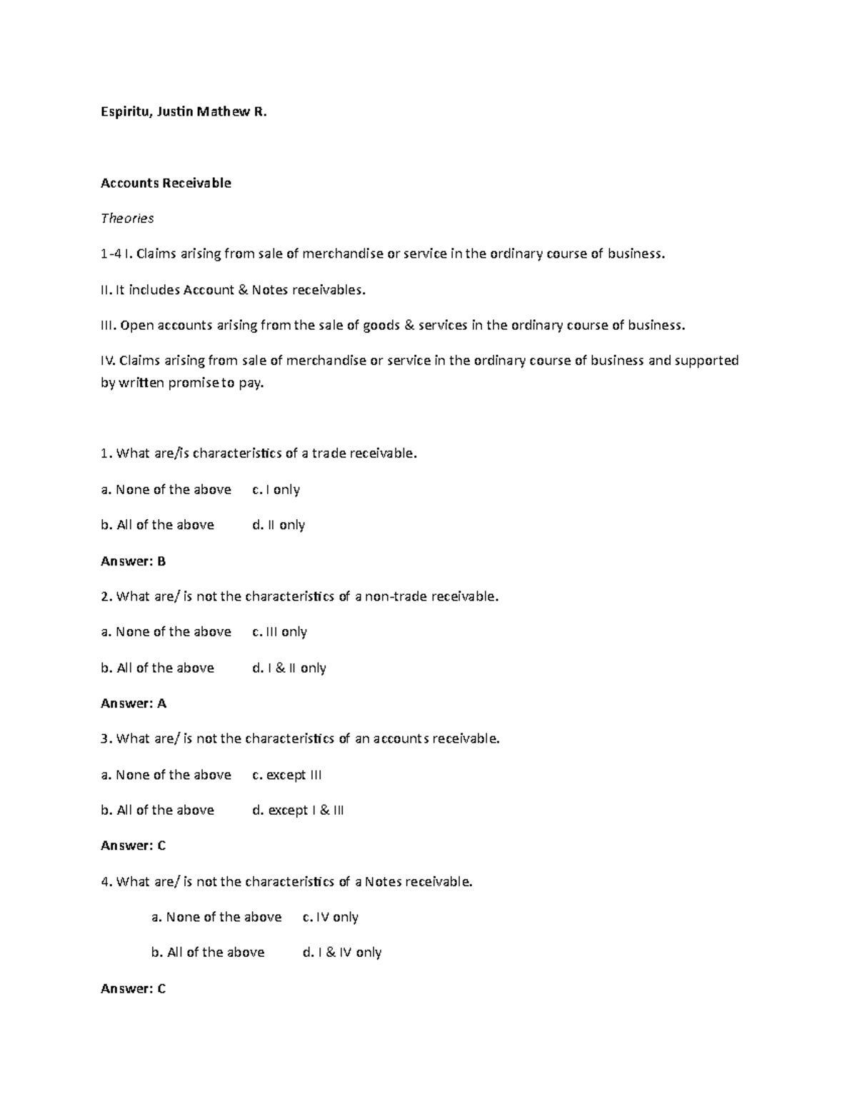 Accounts receivable - Espiritu, Justin Mathew R. Accounts Receivable Theories 1-4 I. Claims ...