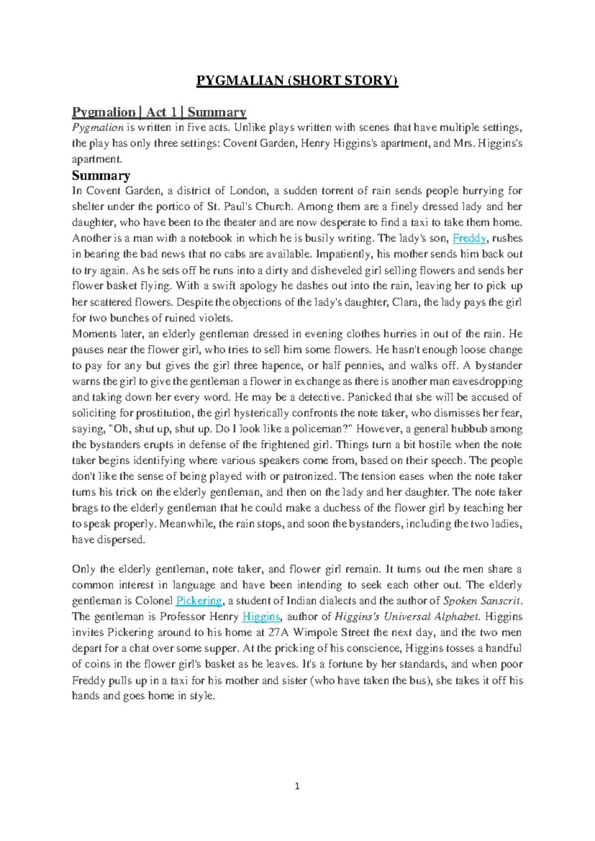 Pygmalian Summary Actwise - PYGMALIAN (SHORT STORY) Pygmalion | Act 1 | Summary Pygmalion is ...