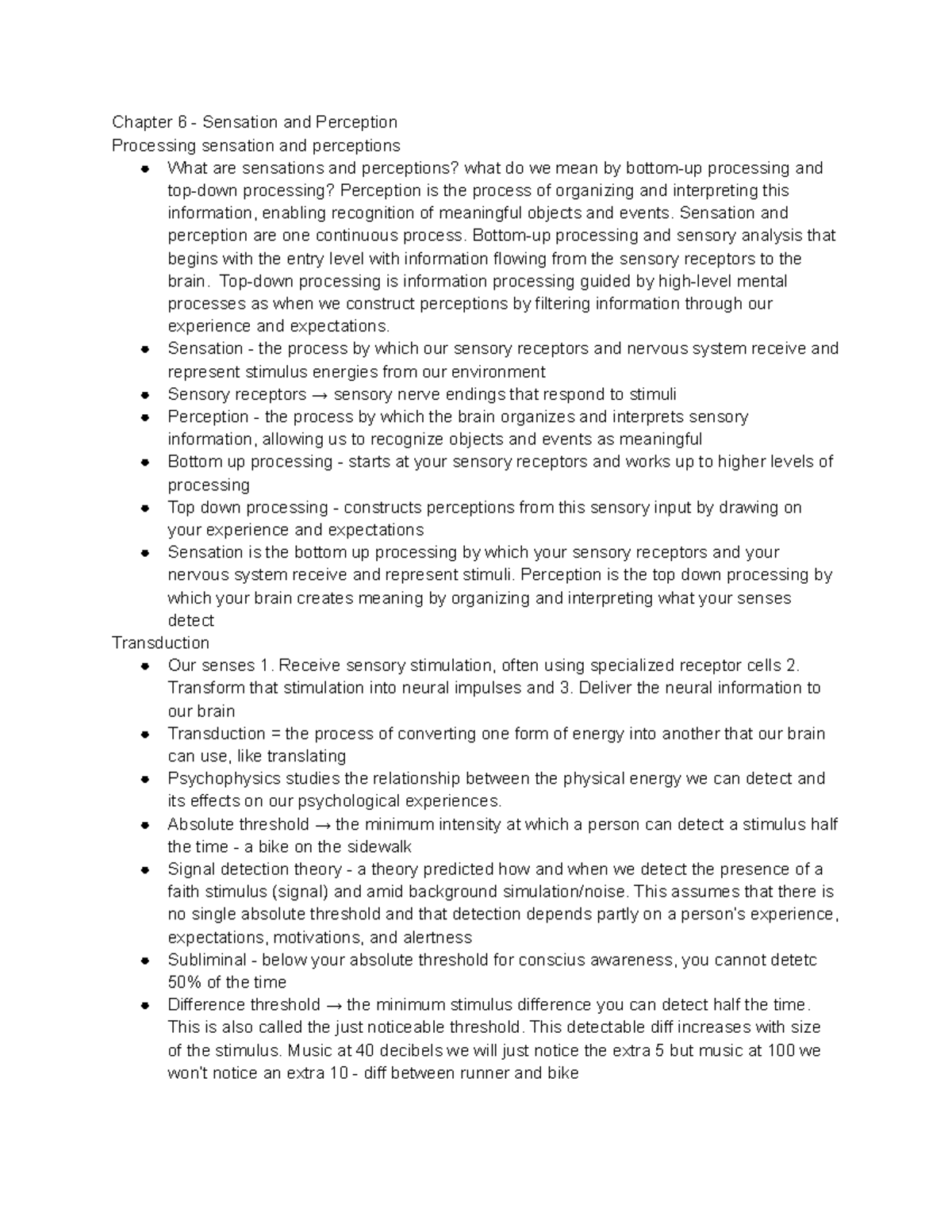 Psychology 111 textbook notes - chapter 6 - Chapter 6 - Sensation and ...