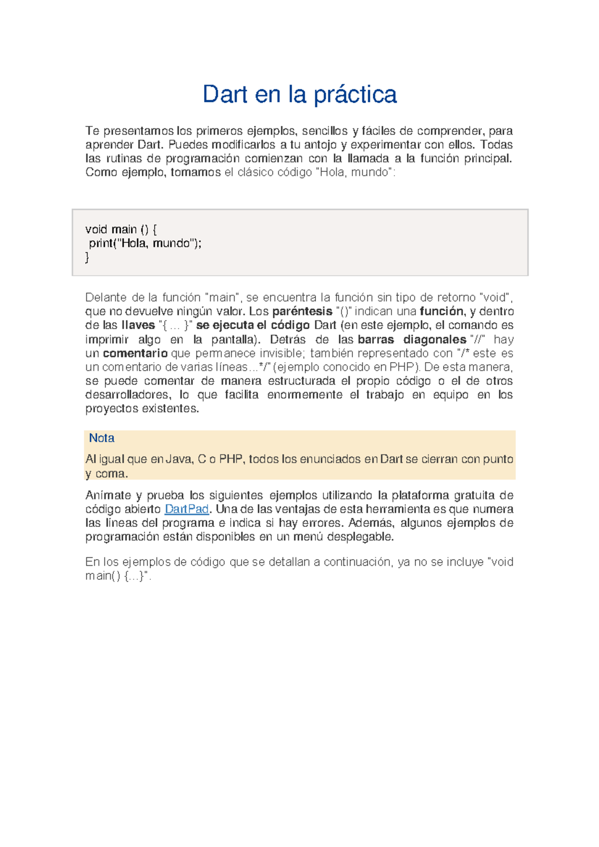Hola mundo en Dart - Dart en la práctica Te presentamos los primeros ...