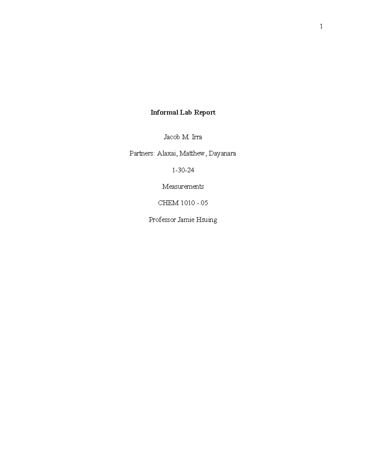 Report - ... - Informal Lab Report Jacob M. Irra Partners: Alaxai ...