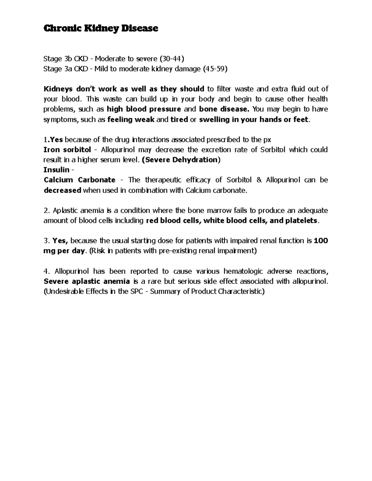 CKD - ADR CASE REPORT - Chronic Kidney Disease Stage 3b CKD - Moderate ...
